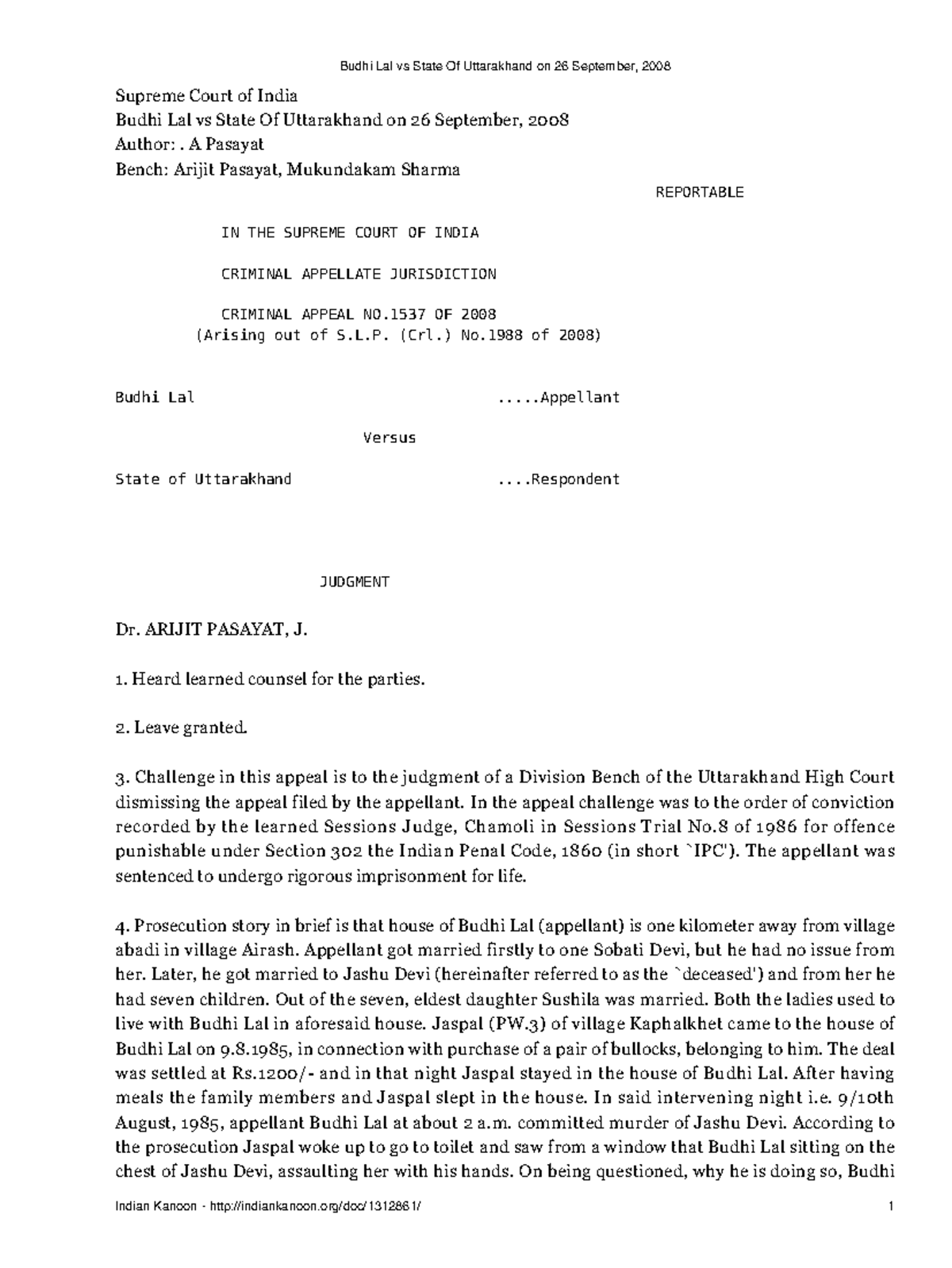 Budhi Lal vs State Of Uttarakhand on 26 September, 2008 - Supreme Court ...