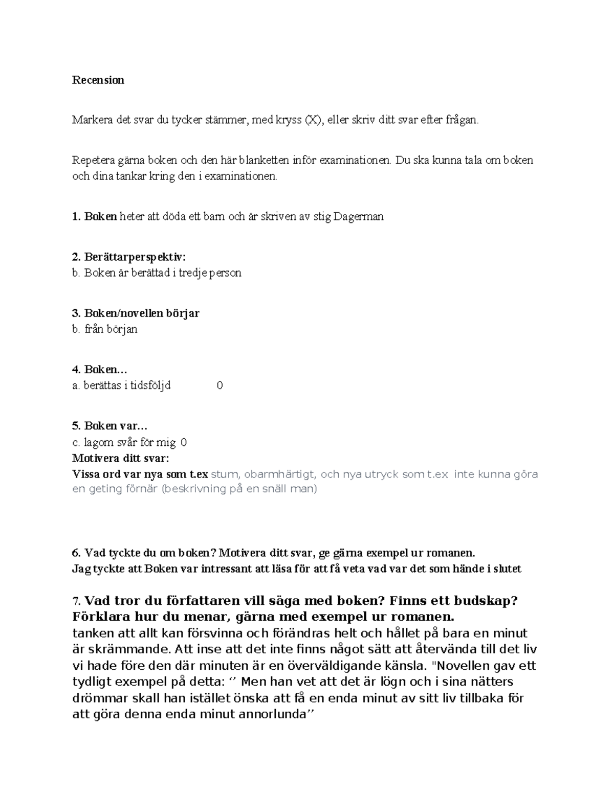 1 Sk nlitteratur referat - Recension Markera det svar du tycker stämmer ...