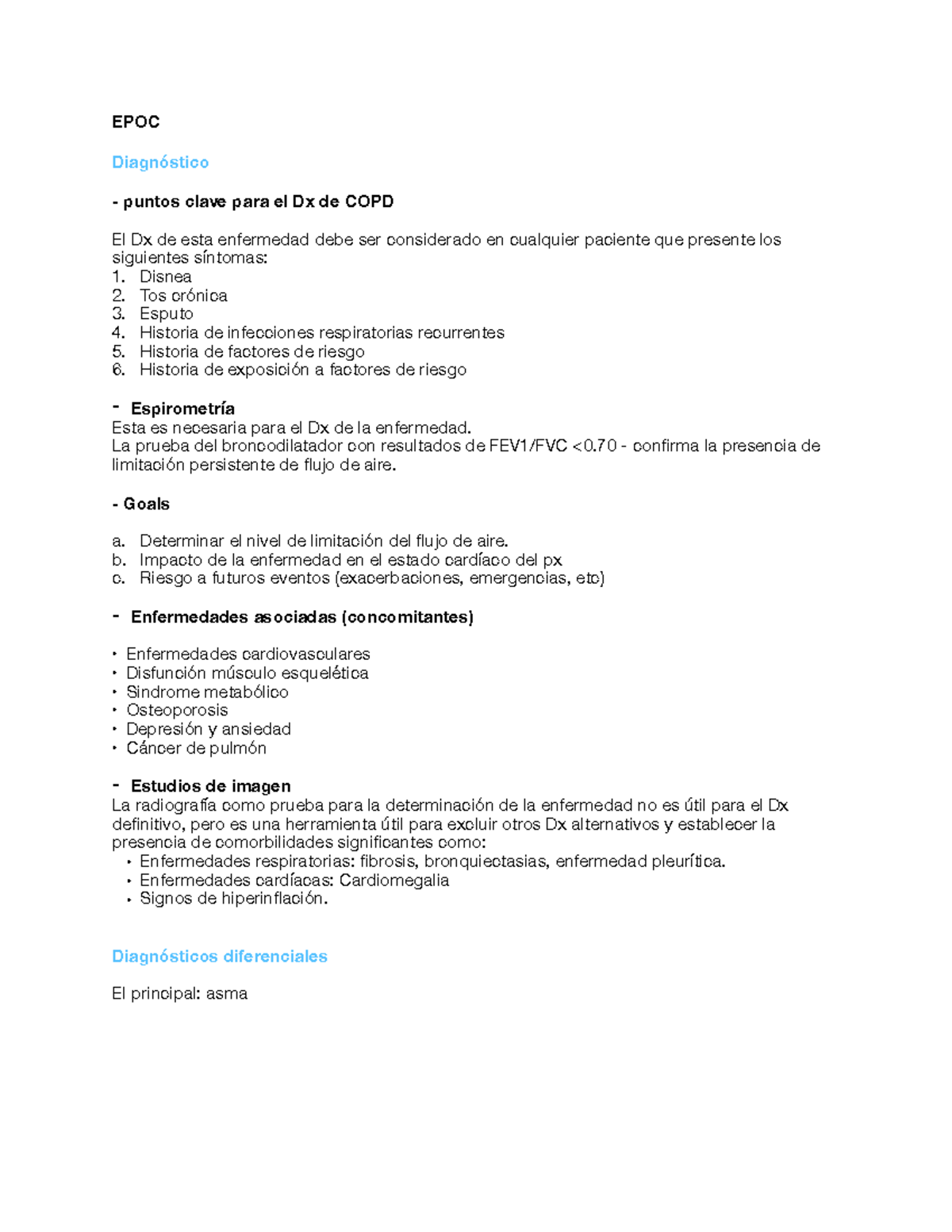 EPOC - Apunte de perlas - EPOC Diagnóstico puntos clave para el Dx de COPD El Dx de esta ...