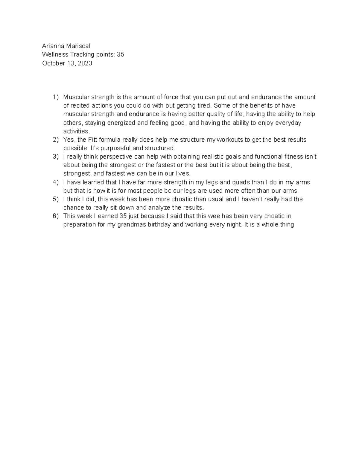 Lesson 6 reflection assignment - Arianna Mariscal Wellness Tracking points: 35 October 13, 2023 ...
