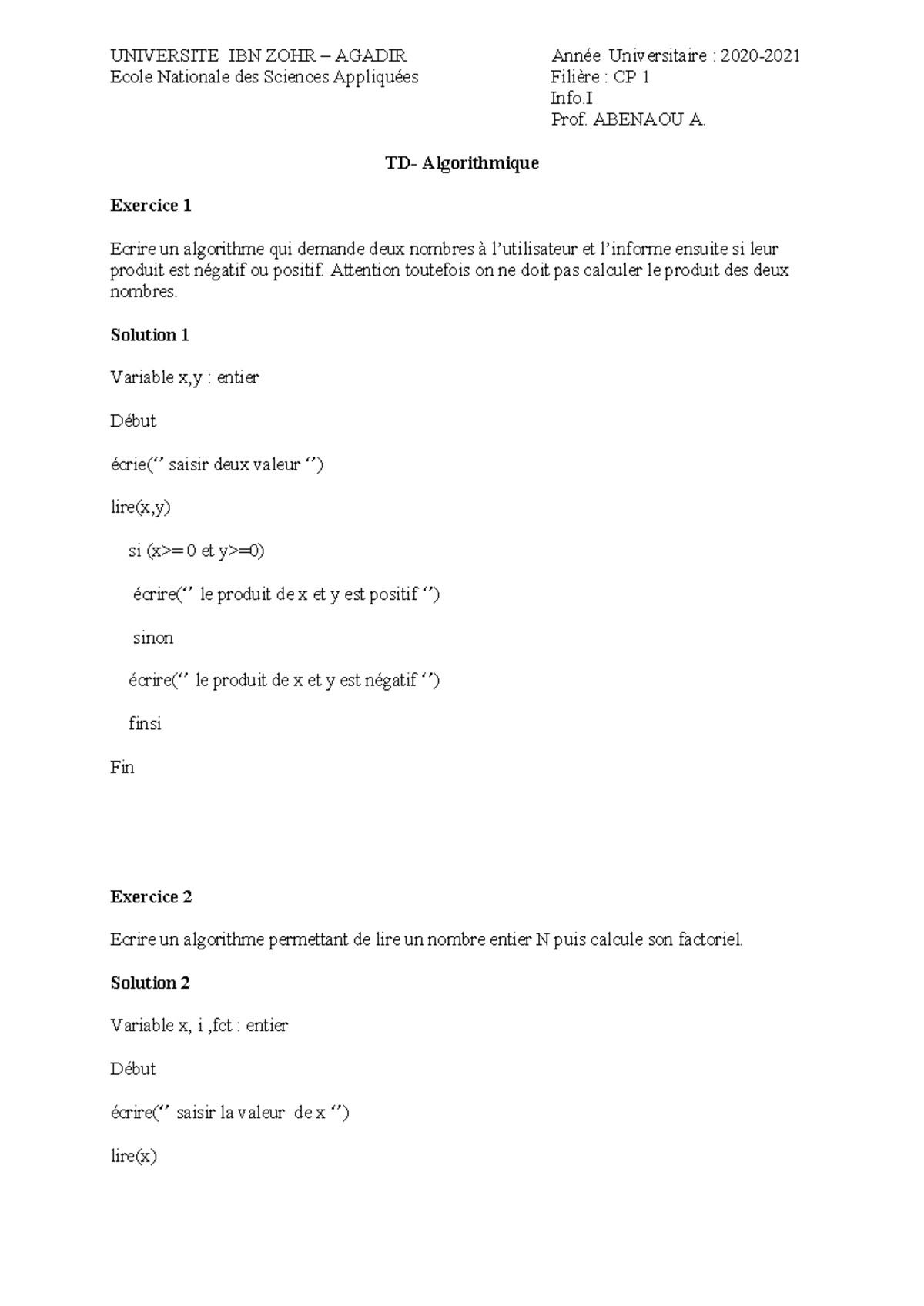 TD Algorithmique Correction - UNIVERSITE IBN ZOHR – AGADIR Année Universitaire : 2020- Ecole ...