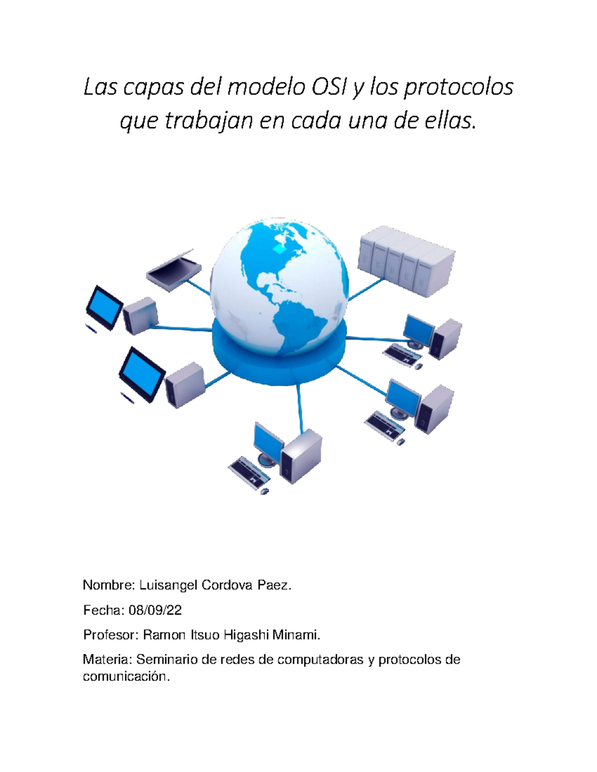 Modelo OSI - Las capas del modelo OSI y los protocolos que trabajan en ...