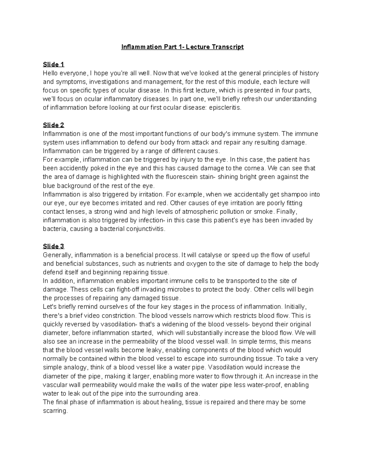 Lecture Transcript- Inflammation Part 1 - Inflammation Part 1- Lecture Transcript Slide 1 Hello ...