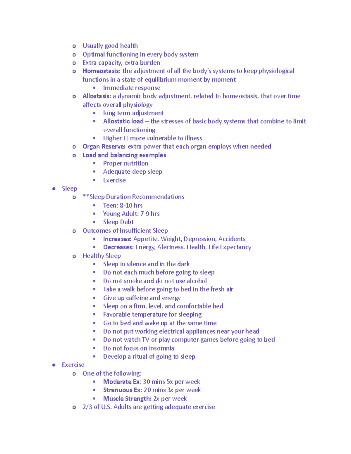 Lifespan final notes-3 - o Usually good health o Optimal functioning in ...