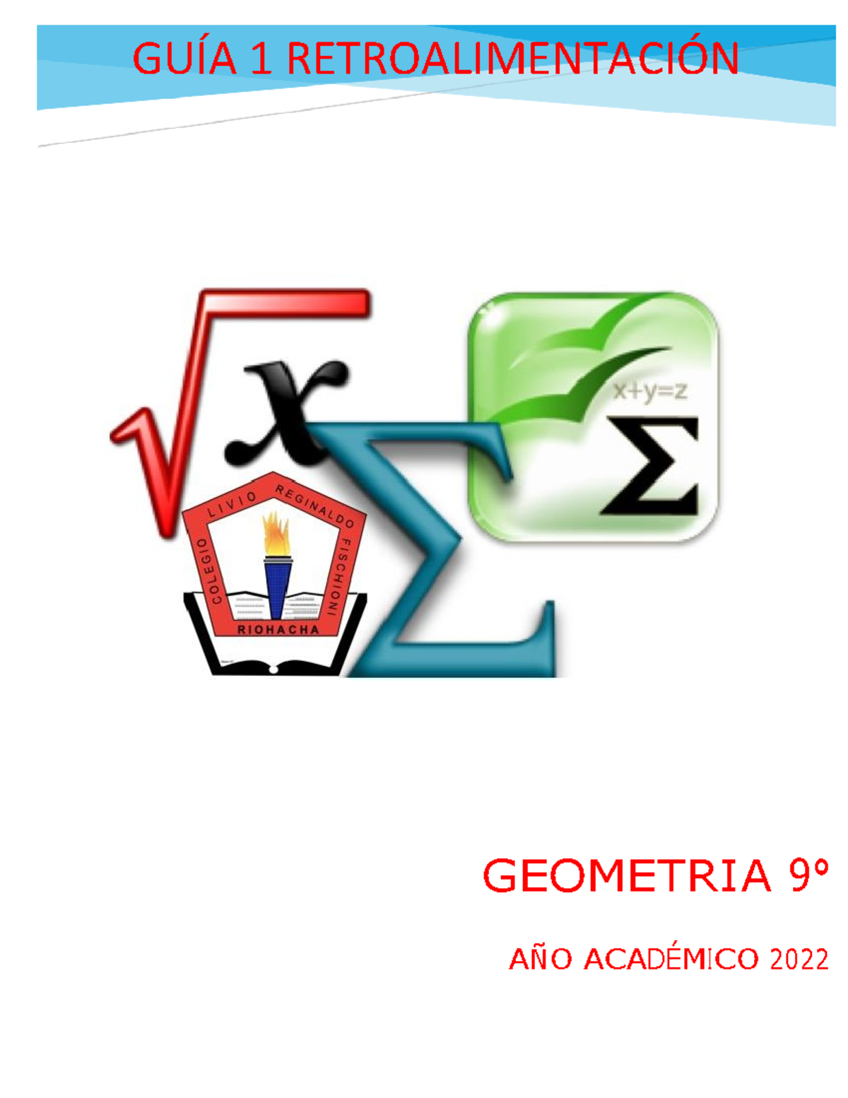Guía 1 Matematicas 10° - axsd - GUÍA 1 RETROALIMENTACIÓN GEOMETRIA 9 ...