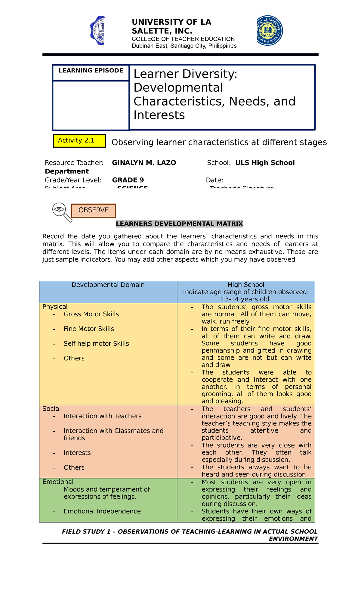 Field Study 1 - HAHAHA - LEARNERS DEVELOPMENTAL MATRIX Record the date ...