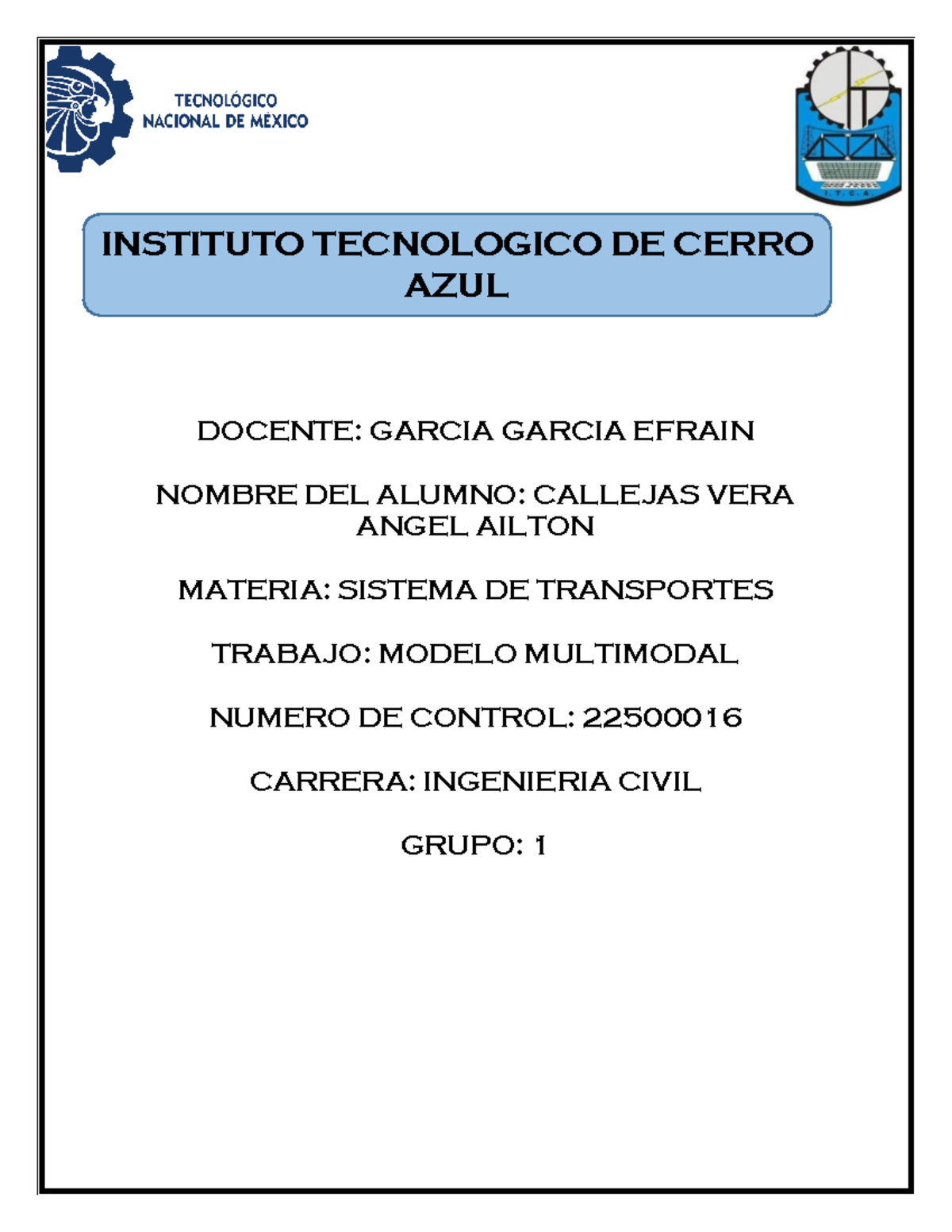 Modelo multimodal - DOCENTE: GARCIA GARCIA EFRAIN NOMBRE DEL ALUMNO ...