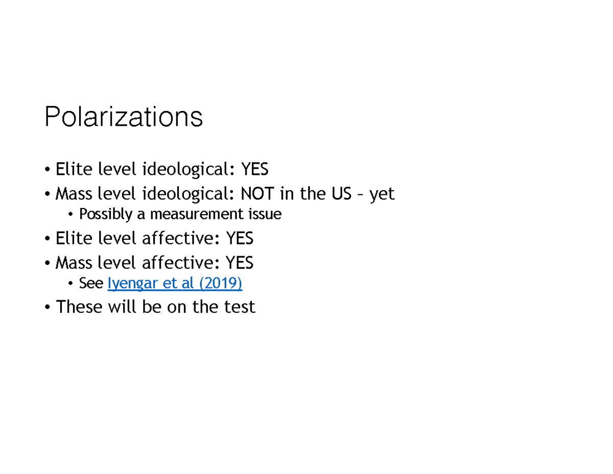 Polarization Comparatively - Polarizations • Elite level ideological ...