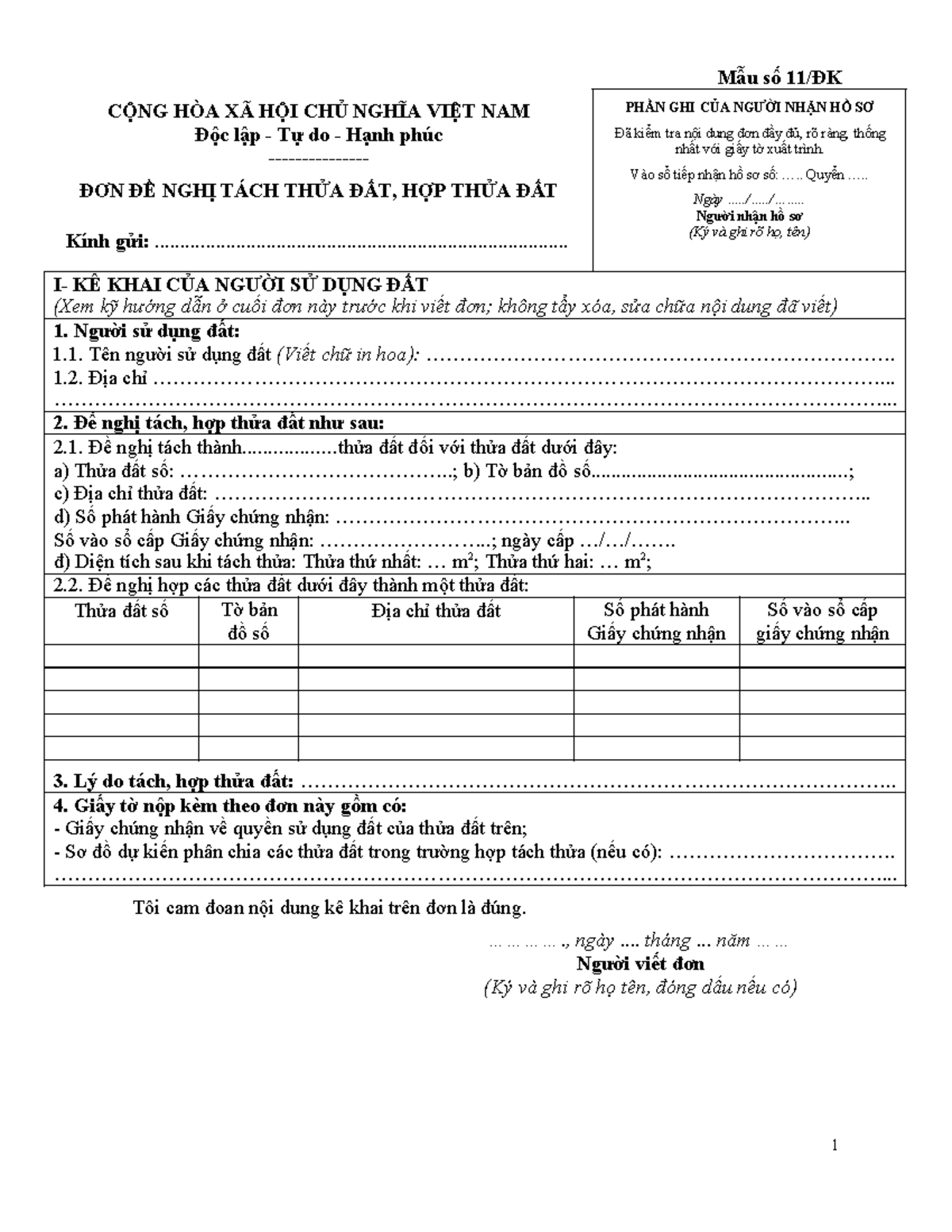Mau11dk - 1 Mẫu số 11/ĐK CỘNG HÒA XÃ HỘI CHỦ NGHĨA VIỆT NAM Độc lập - Tự do - Hạnh phúc - ĐƠN ĐỀ ...