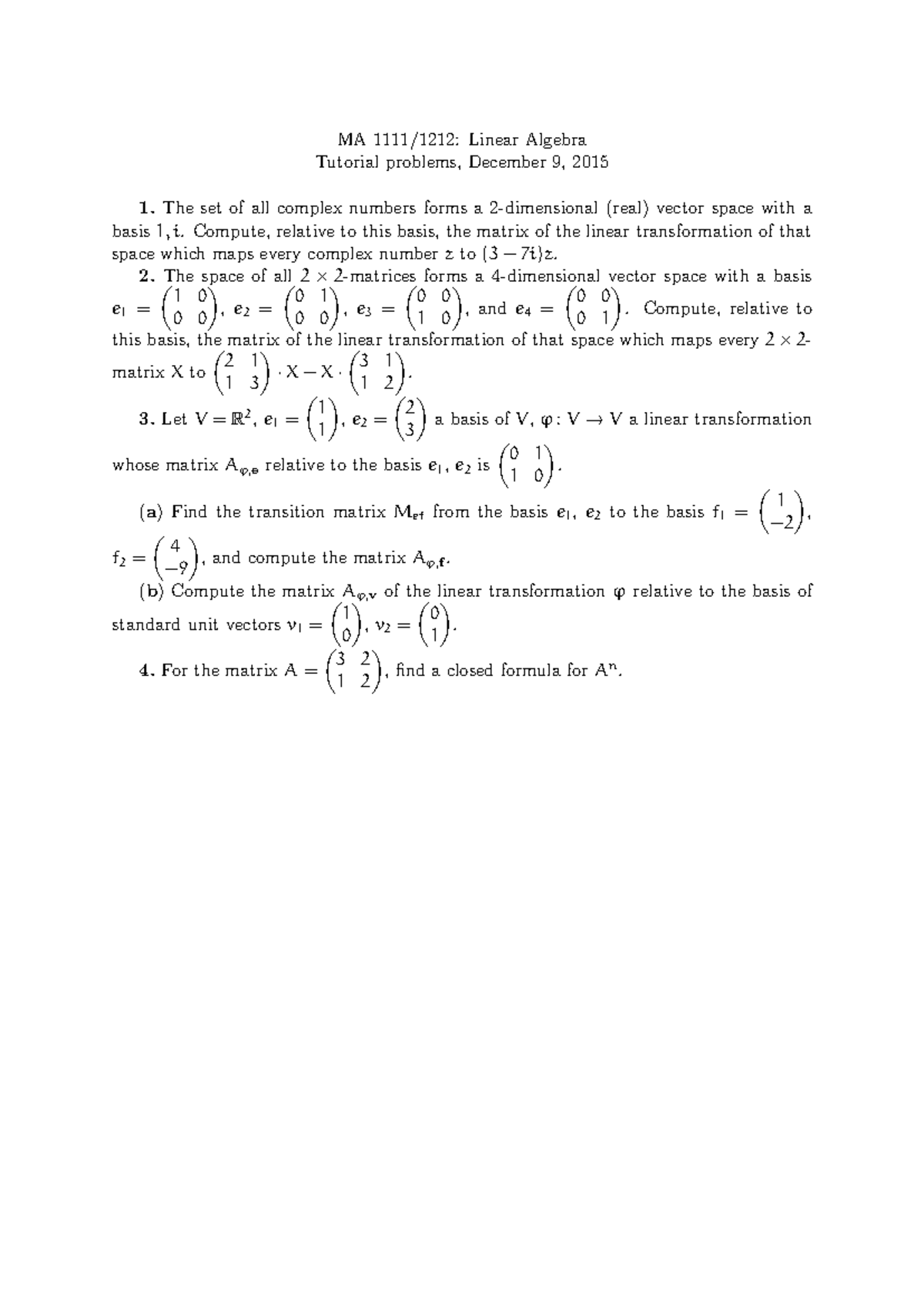 MA1111 2015-2016 Tutorial 5 - MA 1111/1212: Linear Algebra Tutorial problems, December 9, 2015 1 ...
