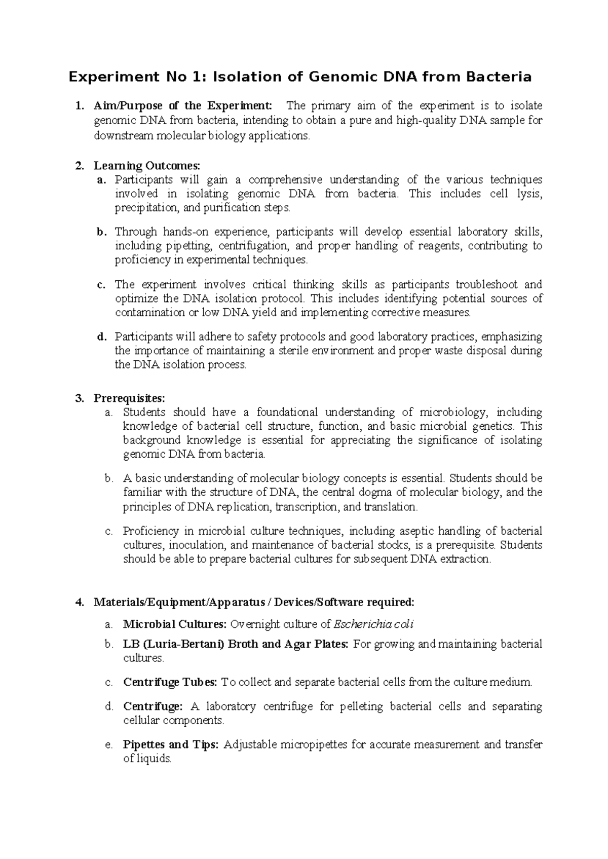 Genomic DNA Isolation - Experiment No 1: Isolation of Genomic DNA from Bacteria 1. Aim/Purpose ...