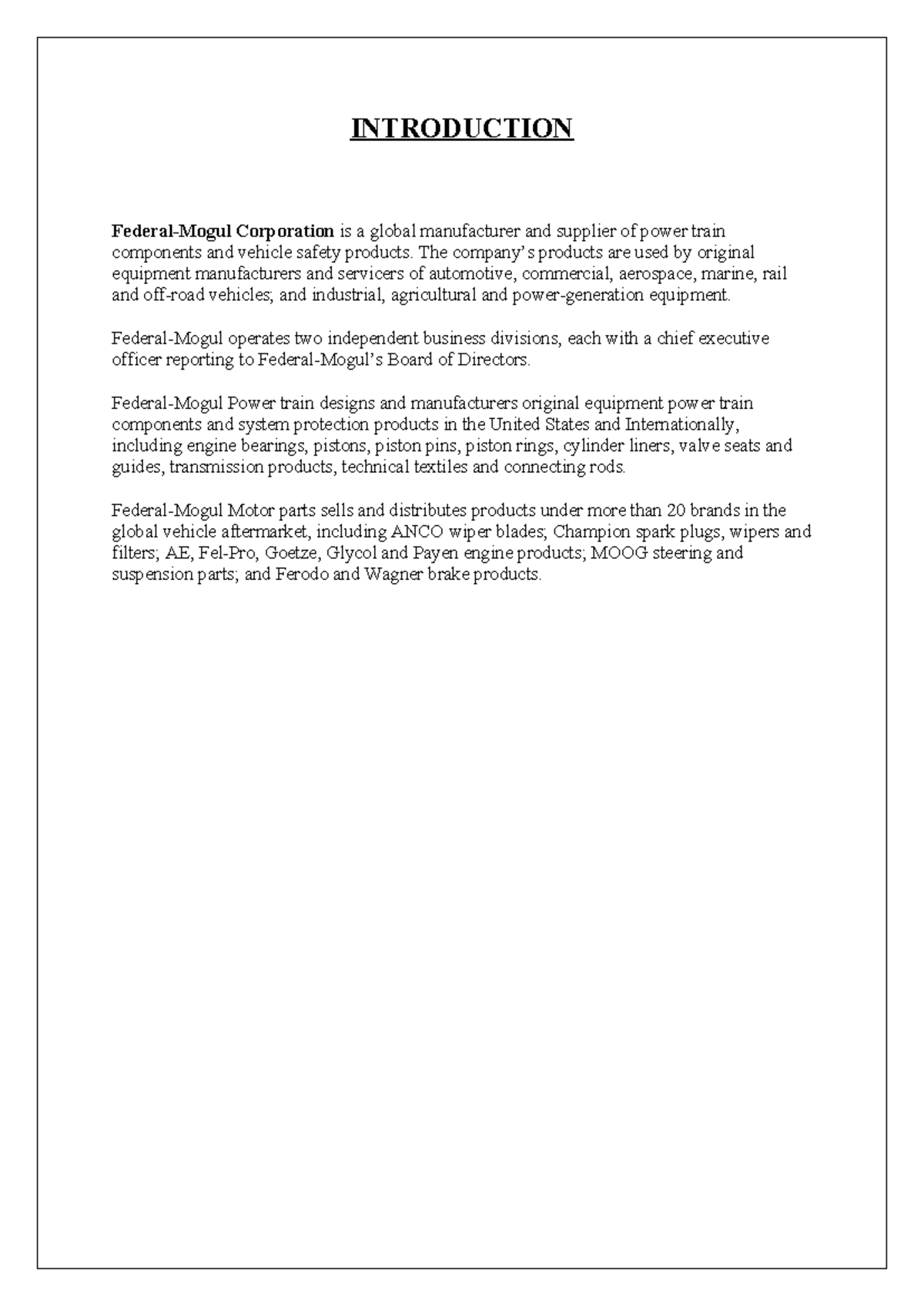 245233125 Federal mogule goetze training report - INTRODUCTION Federal-Mogul Corporation is a ...
