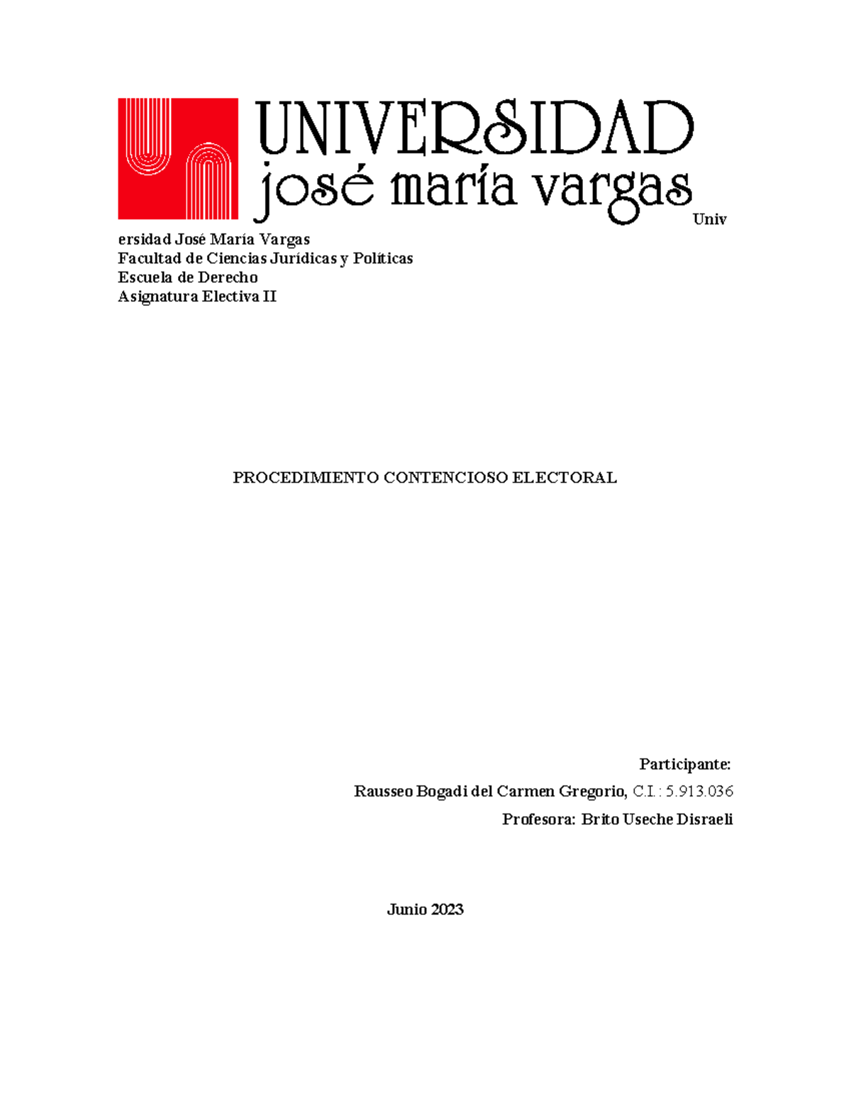 Trabajo Electiva - Univ ersidad José María Vargas Facultad de Ciencias ...