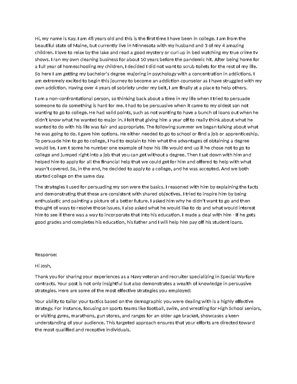 Module One Discussion Post - Hi, my name is Kay. I am 48 years old and ...