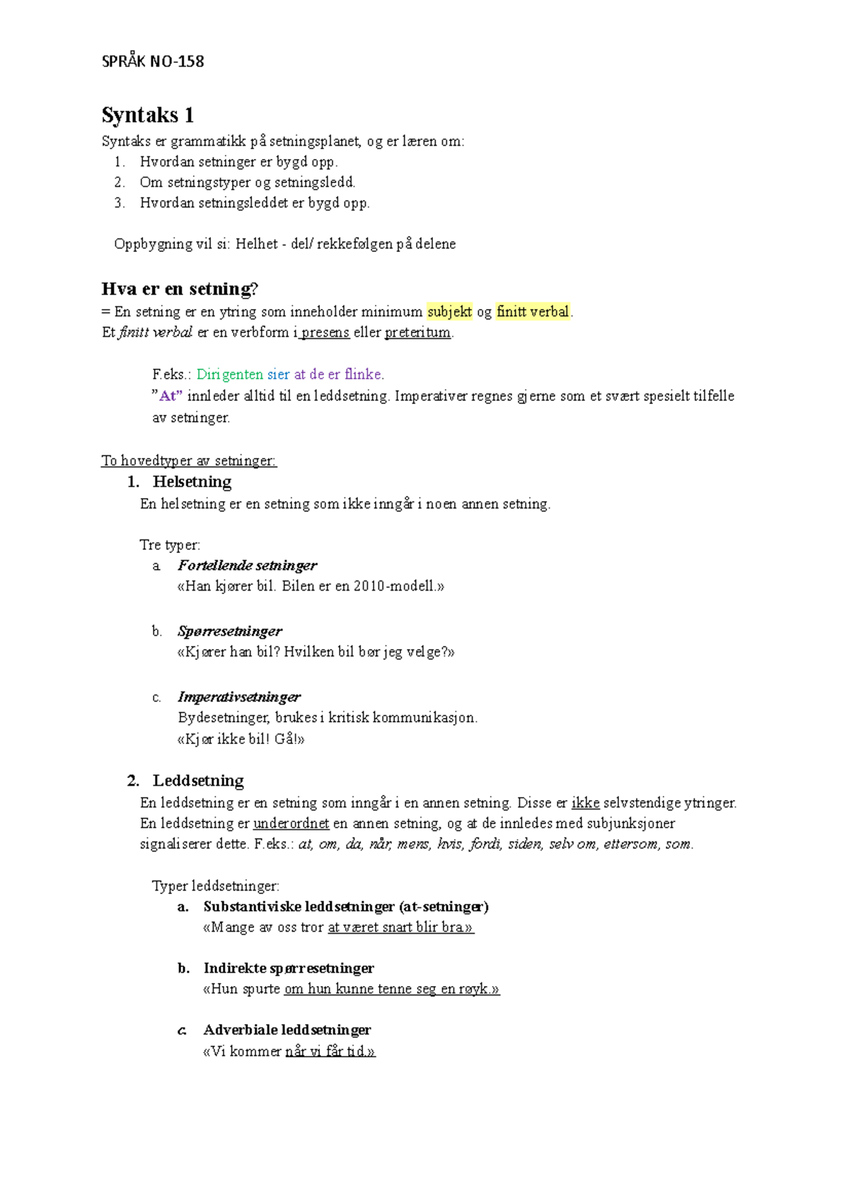 SPRÅK eksamensnotater del 1 - Syntaks 1 Syntaks er grammatikk på ...