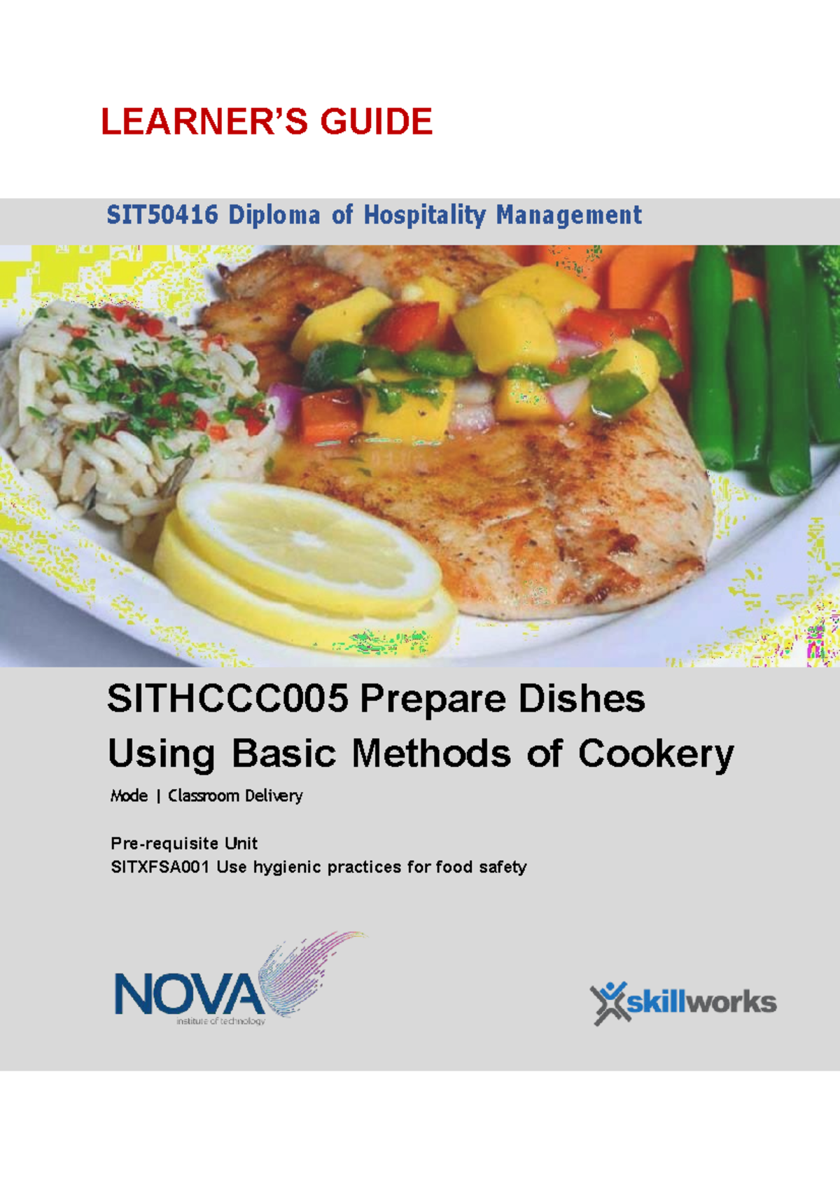Sithccc 005 pp - LEARNER’S GUIDE SIT50416 Diploma of Hospitality ...