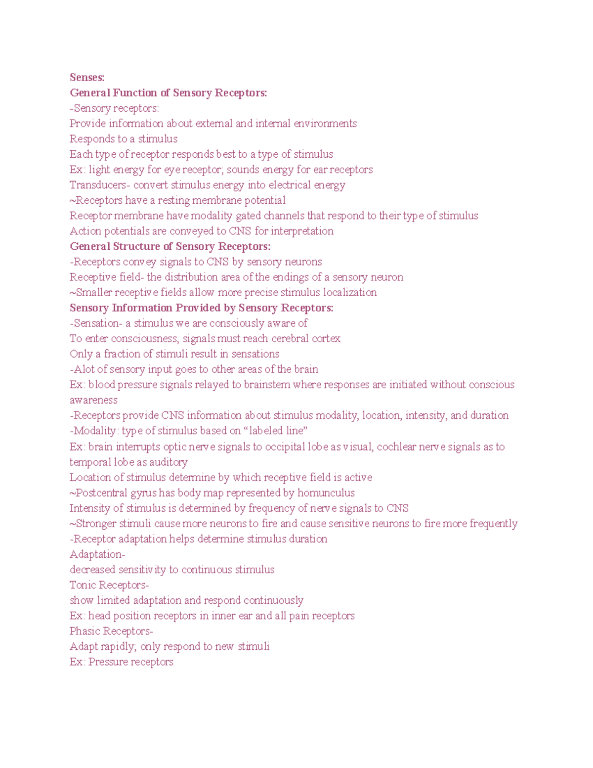 Sense Notes - Biol 2500- Ashley Peart - Senses: General Function of ...