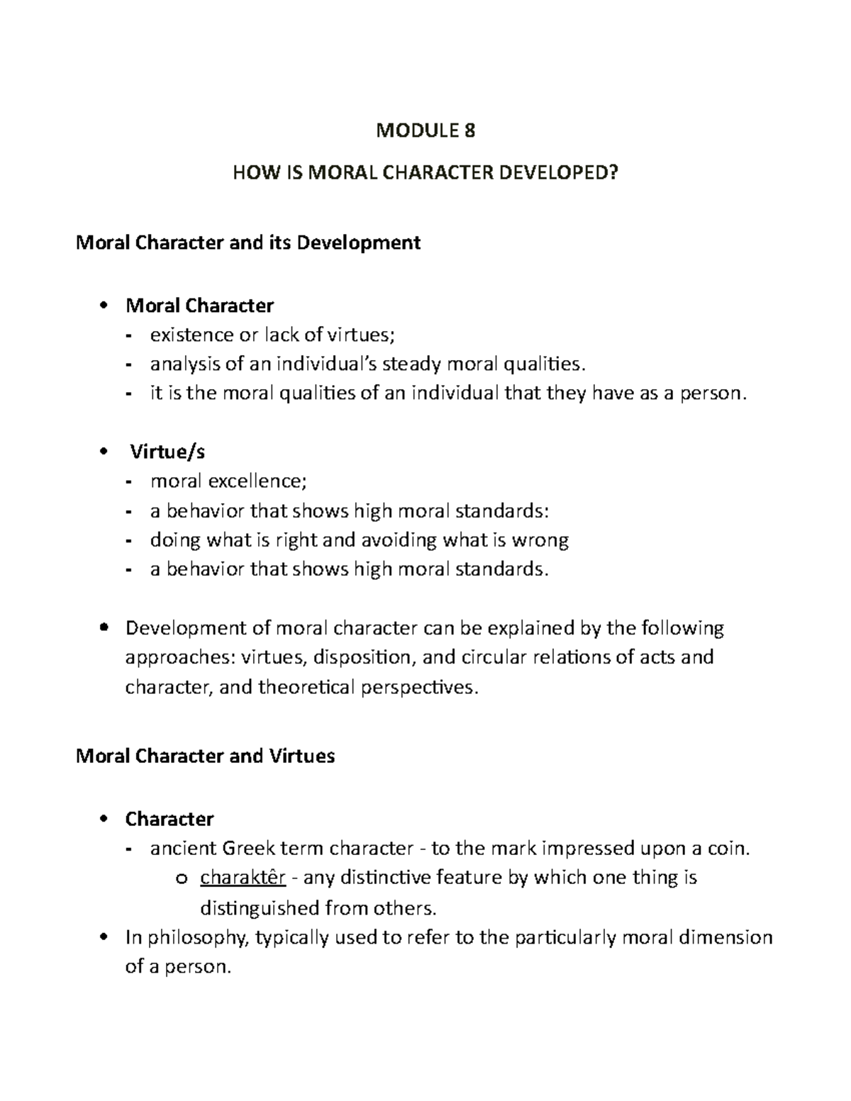Module 8 - Chapter 8 - MODULE 8 HOW IS MORAL CHARACTER DEVELOPED? Moral ...