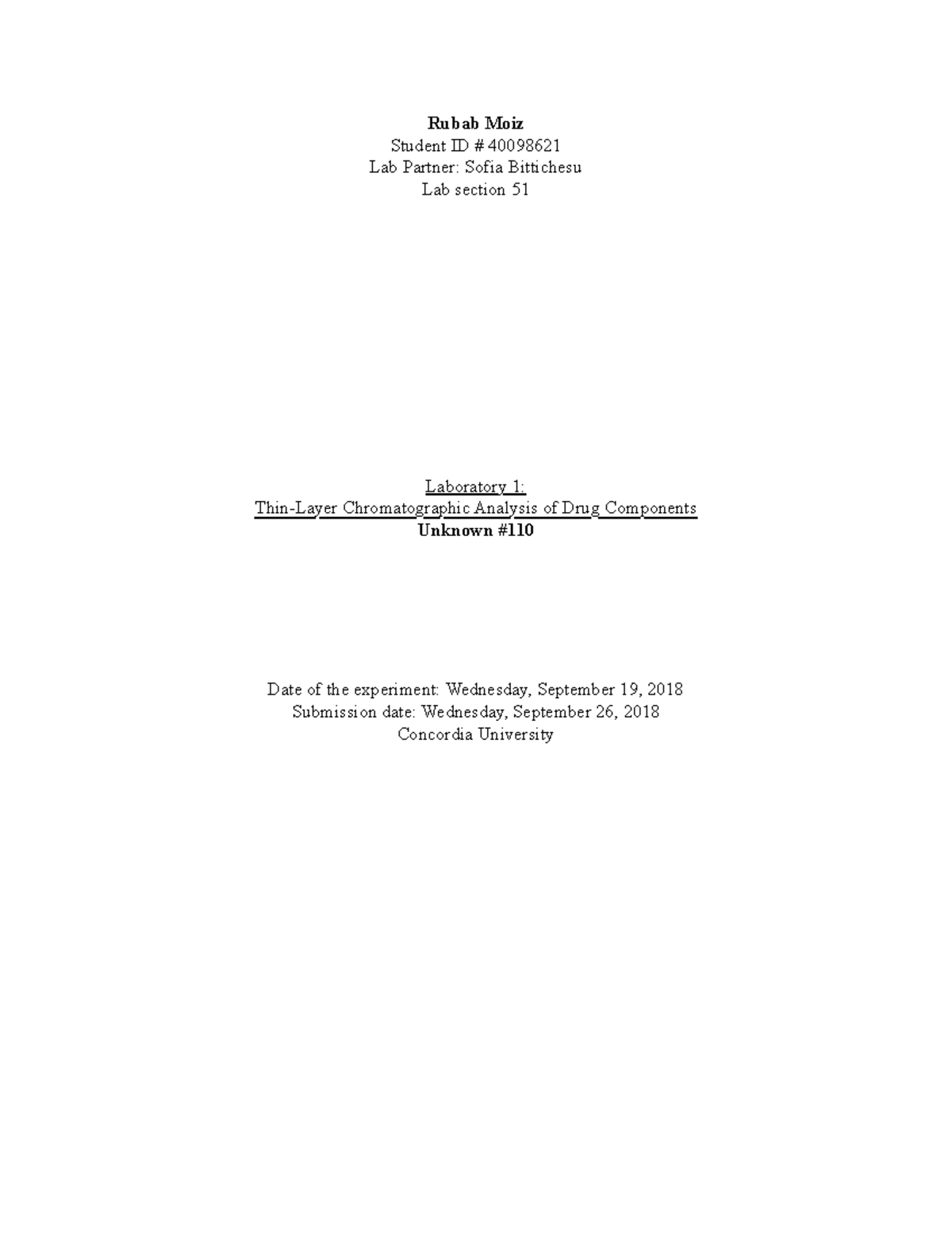 Chem 221 Lab 1 TLC - lab 1 on tlc - Rubab Moiz Student ID # 40098621 ...