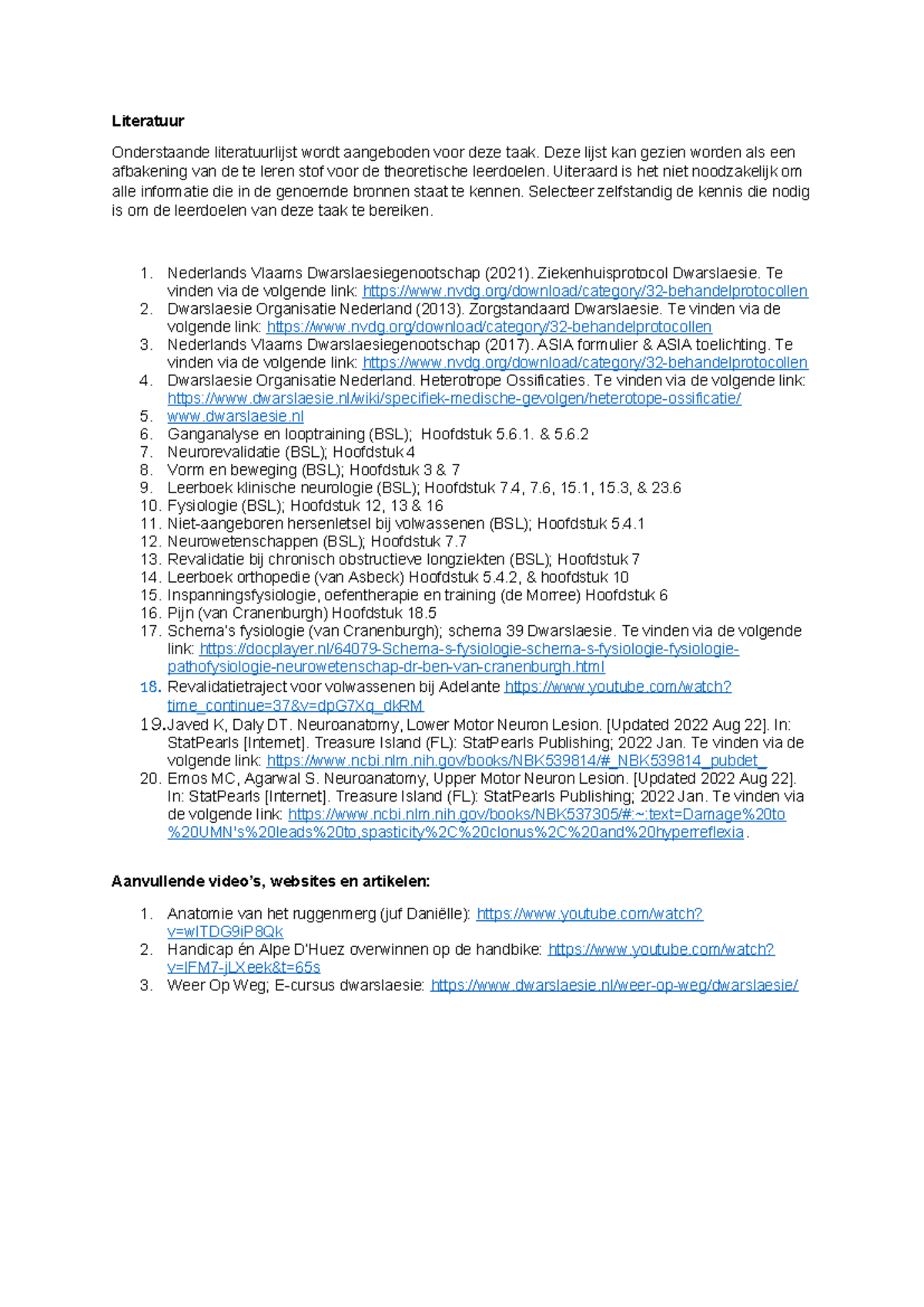 Literatuurlijst - Taak 5 Dwarslaesie - Literatuur Onderstaande ...