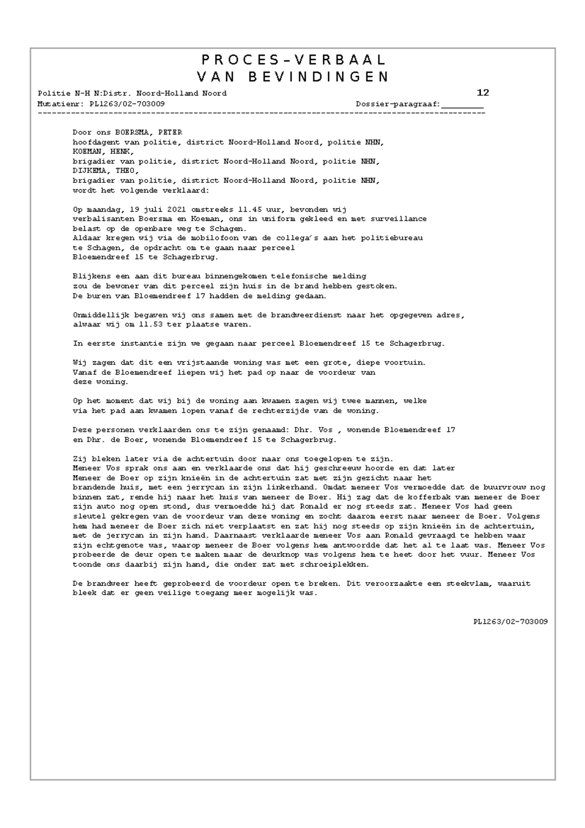 Proces-verbaal van bevindingen - P R O C E S – V E R B A A L V A N B E ...