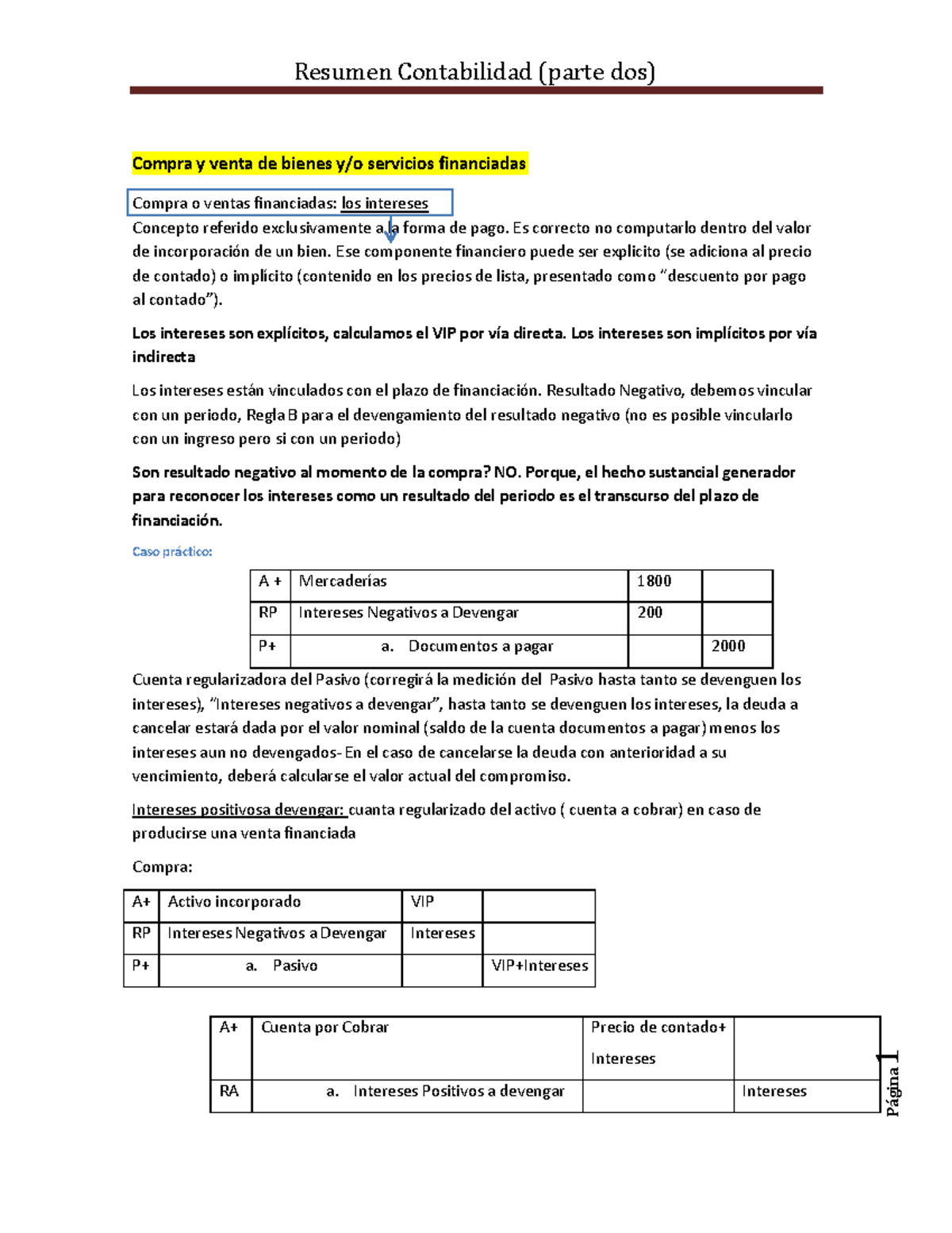 Resumen de Conta 2 - Resumen Contabilidad (parte dos) Compra y venta de bienes servicios ...