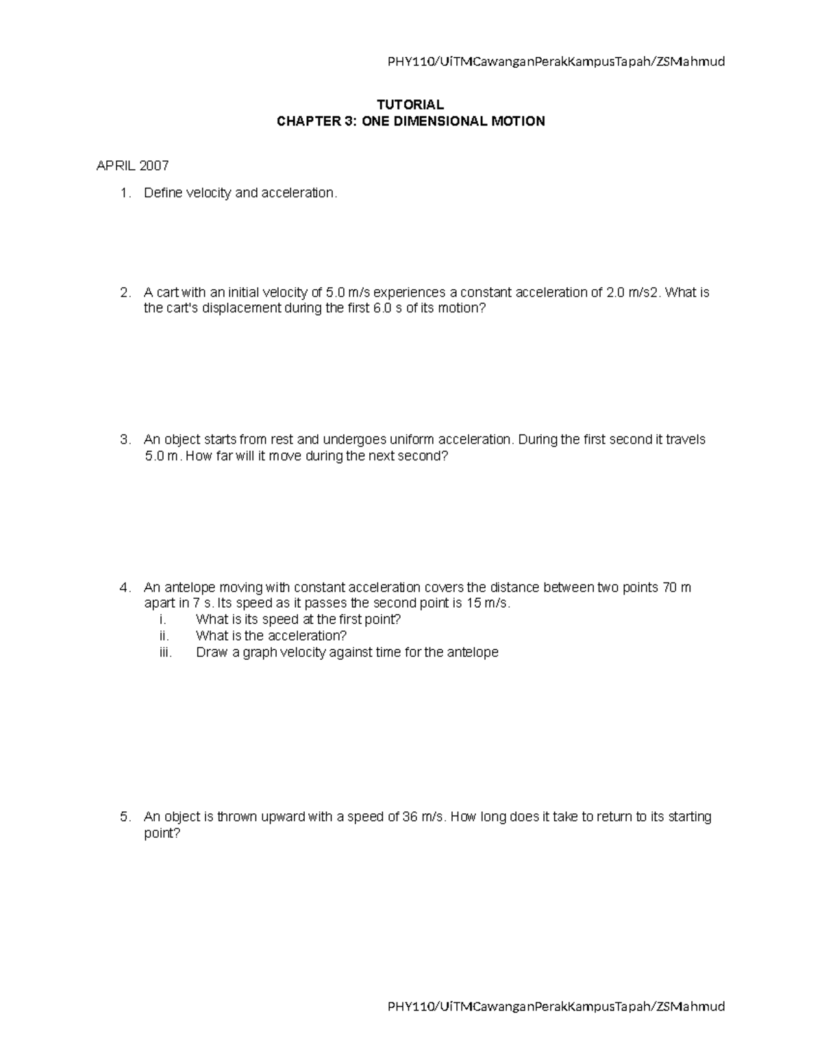 Tutorial Chapter 3 phy - goodluck - TUTORIAL CHAPTER 3: ONE DIMENSIONAL ...