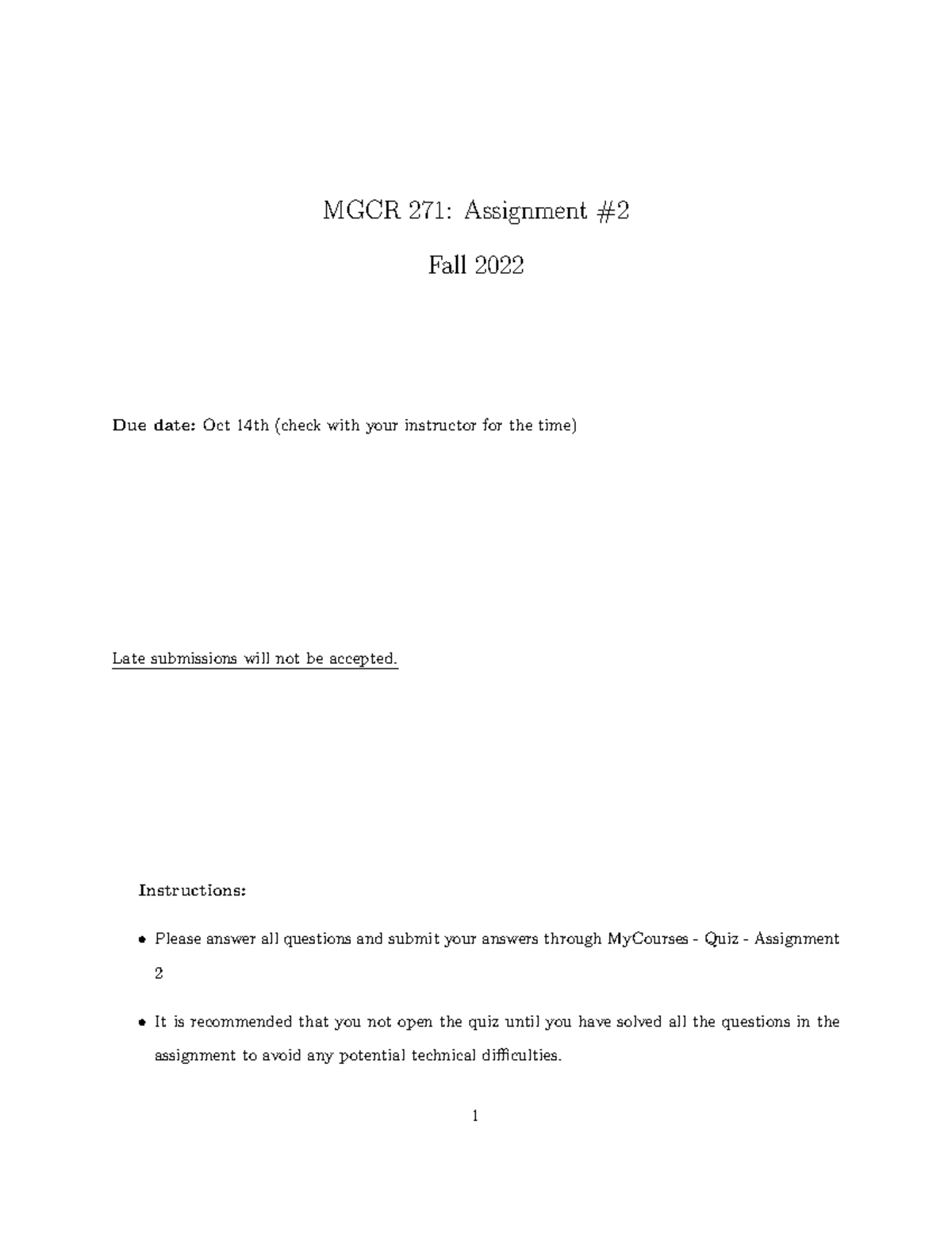 Assignment 2 - MGCR 271: Assignment Fall 2022 Due date:Oct 14th (check with your instructor for ...