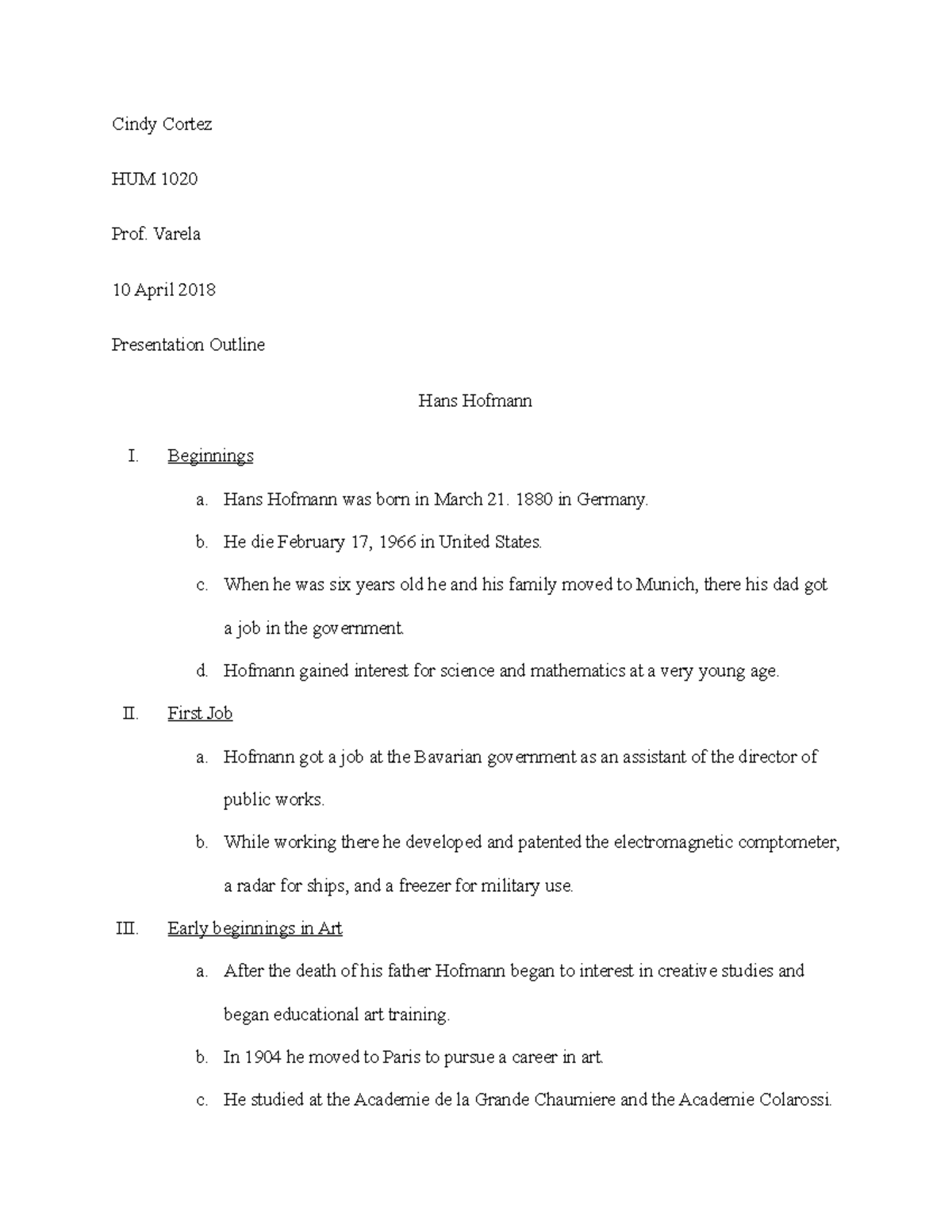 Outline HUM - Cindy Cortez HUM 1020 Prof. Varela 10 April 2018 ...