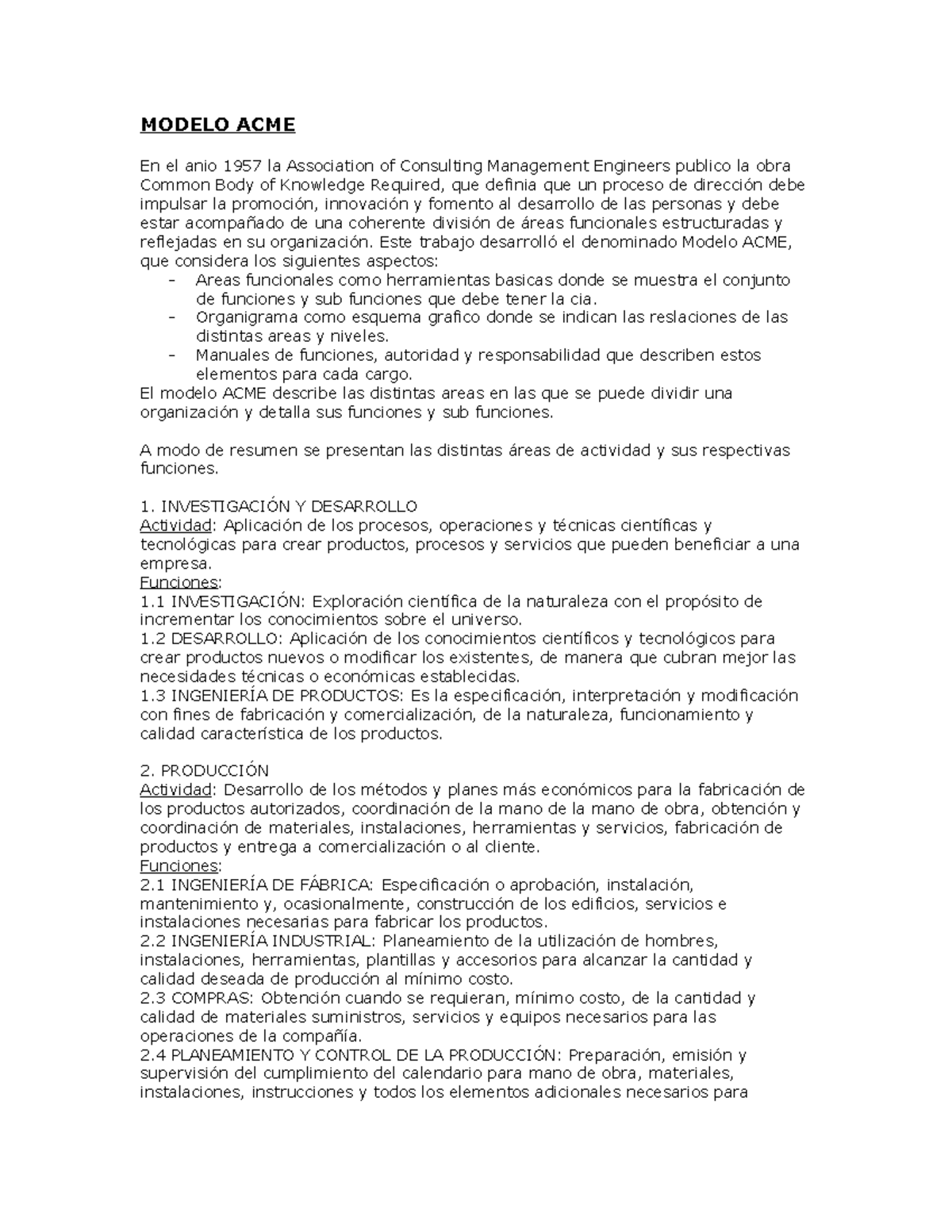 Modelo ACME resumen - MODELO ACME En el anio 1957 la Association of Consulting Management ...