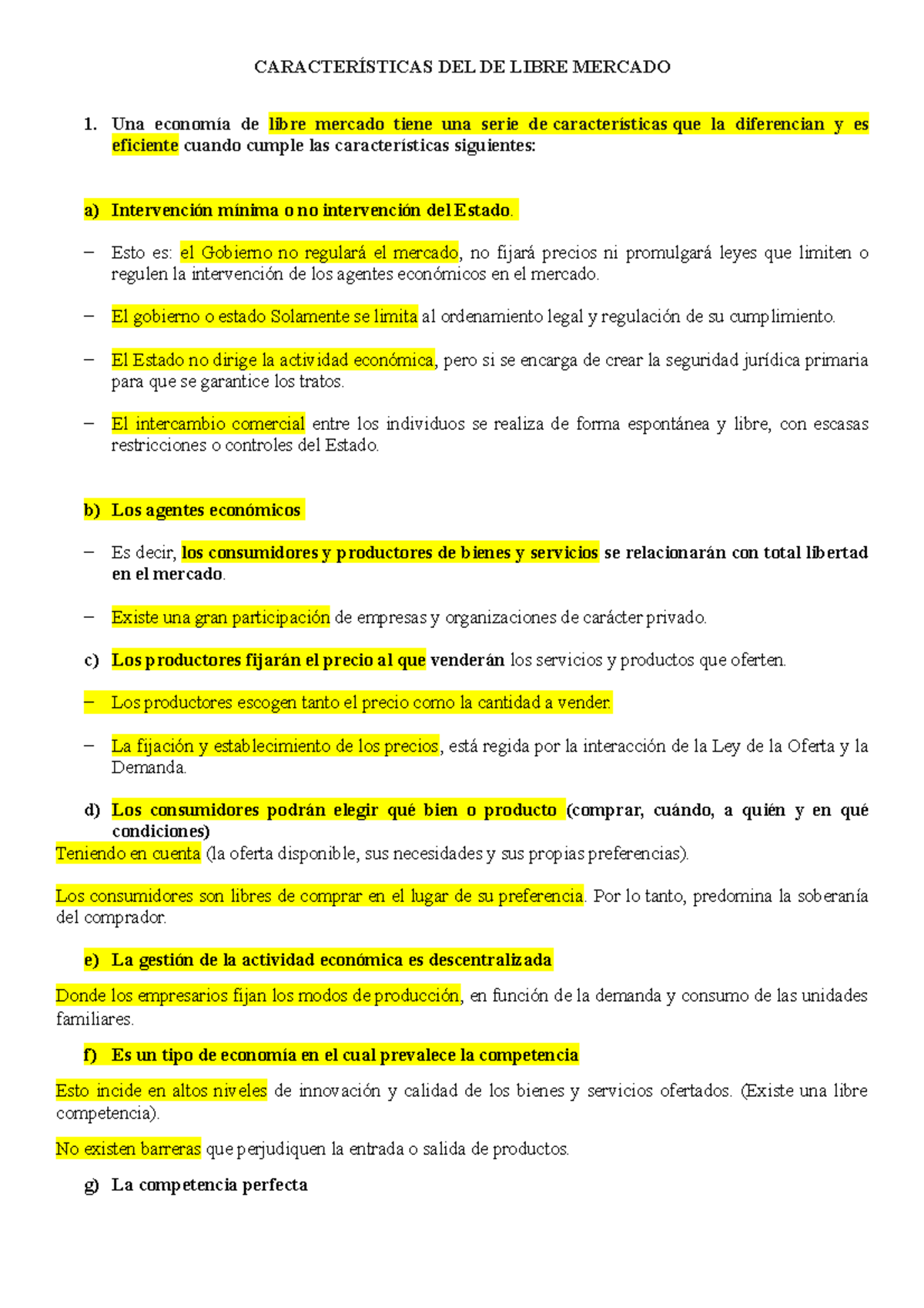Caracteristicas DEL Libre Mercado - CARACTERÍSTICAS DEL DE LIBRE MERCADO Una economía de libre ...