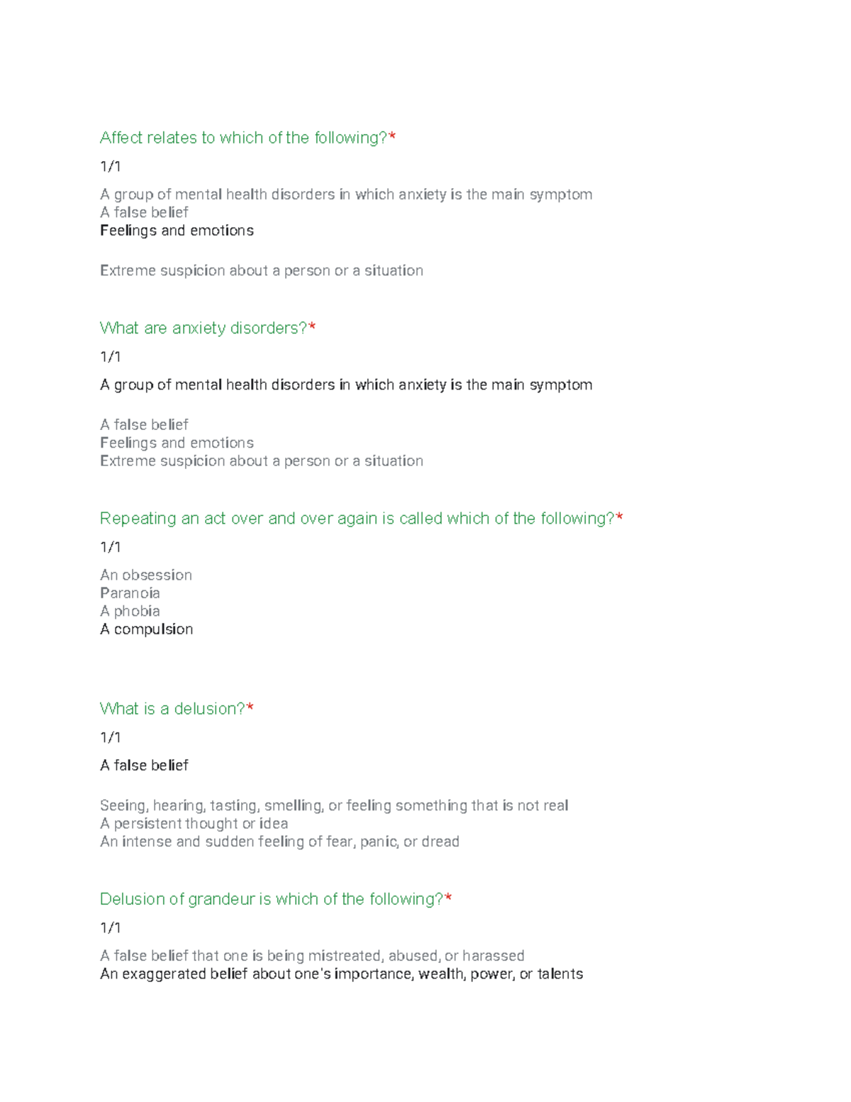 Module 11 test - Affect relates to which of the following?* 1/ A group ...