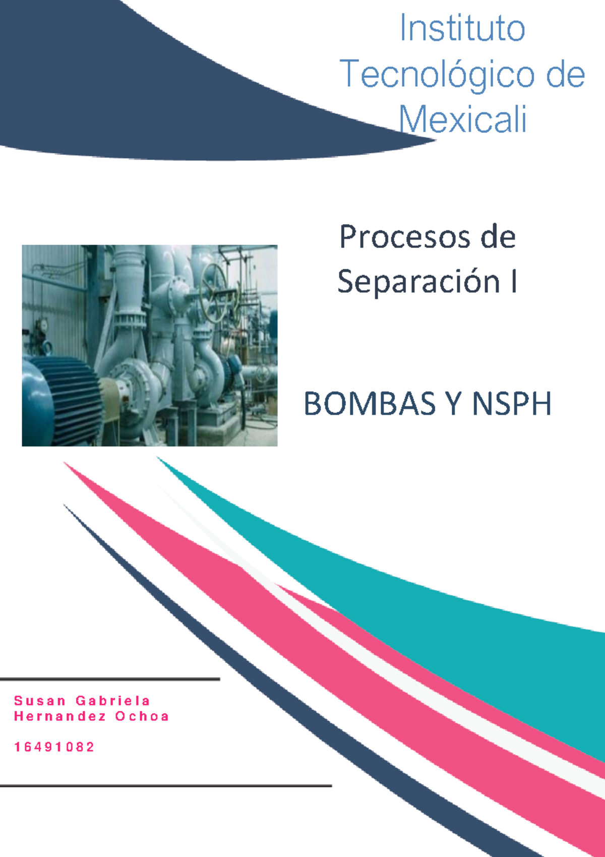 Bombas y Net Positive Suction Head - Warning: TT: undefined function: 32 Instituto Tecnológico ...