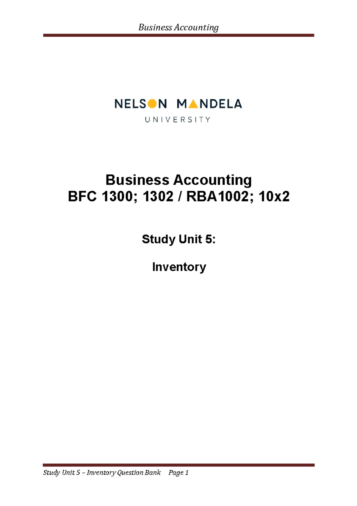 Study Unit 5 Question Bank Inventory - Business Accounting BFC 1300 ...