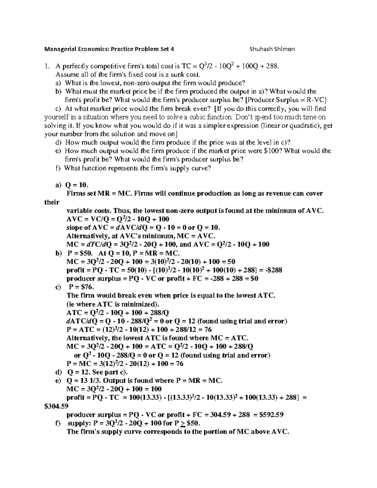 Practice Problem Set 4 Solutions - Managerial Economics: Practice Problem Set 4 Shuhash Shimon A ...