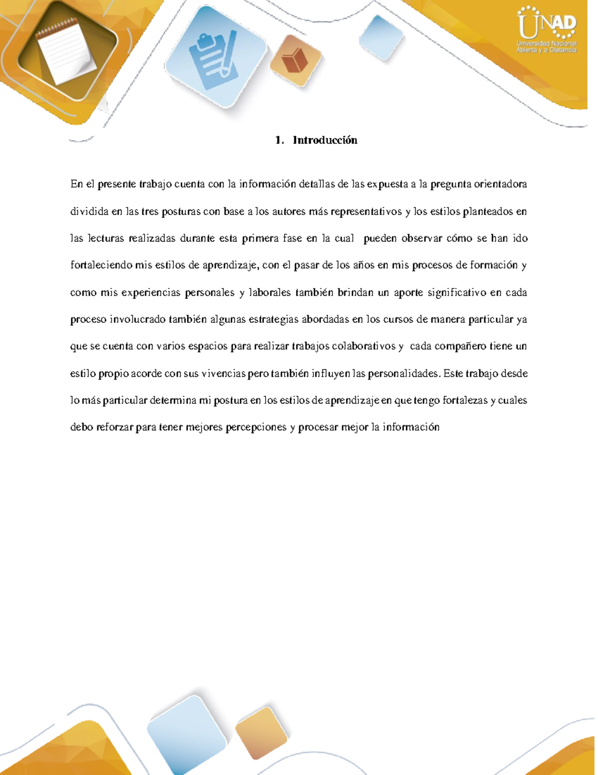 Tarea 1- Presaberes - Concepciones Acerca del Aprendizaje - 1. Introducción En el presente ...
