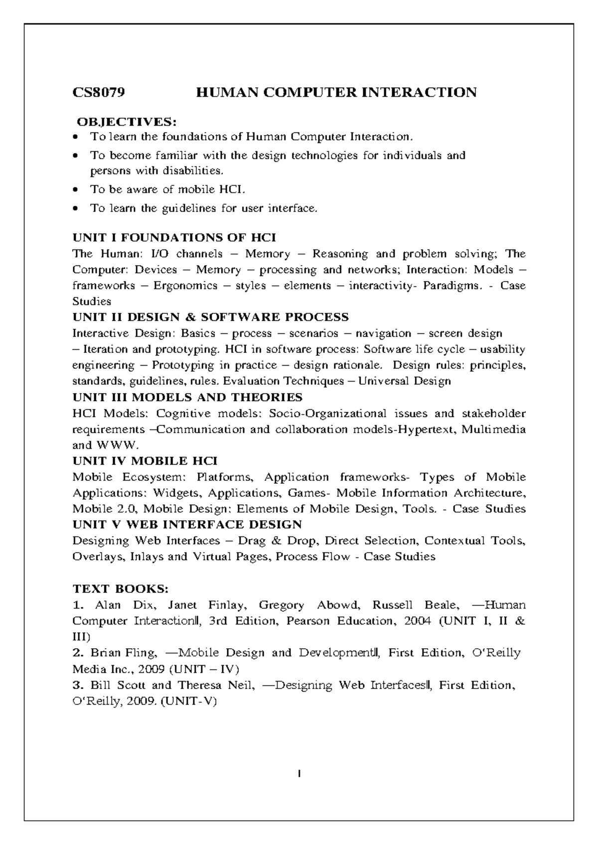 CS8079 HCI Question Bank - CS8079 HUMAN COMPUTER INTERACTION OBJECTIVES: To learn the ...