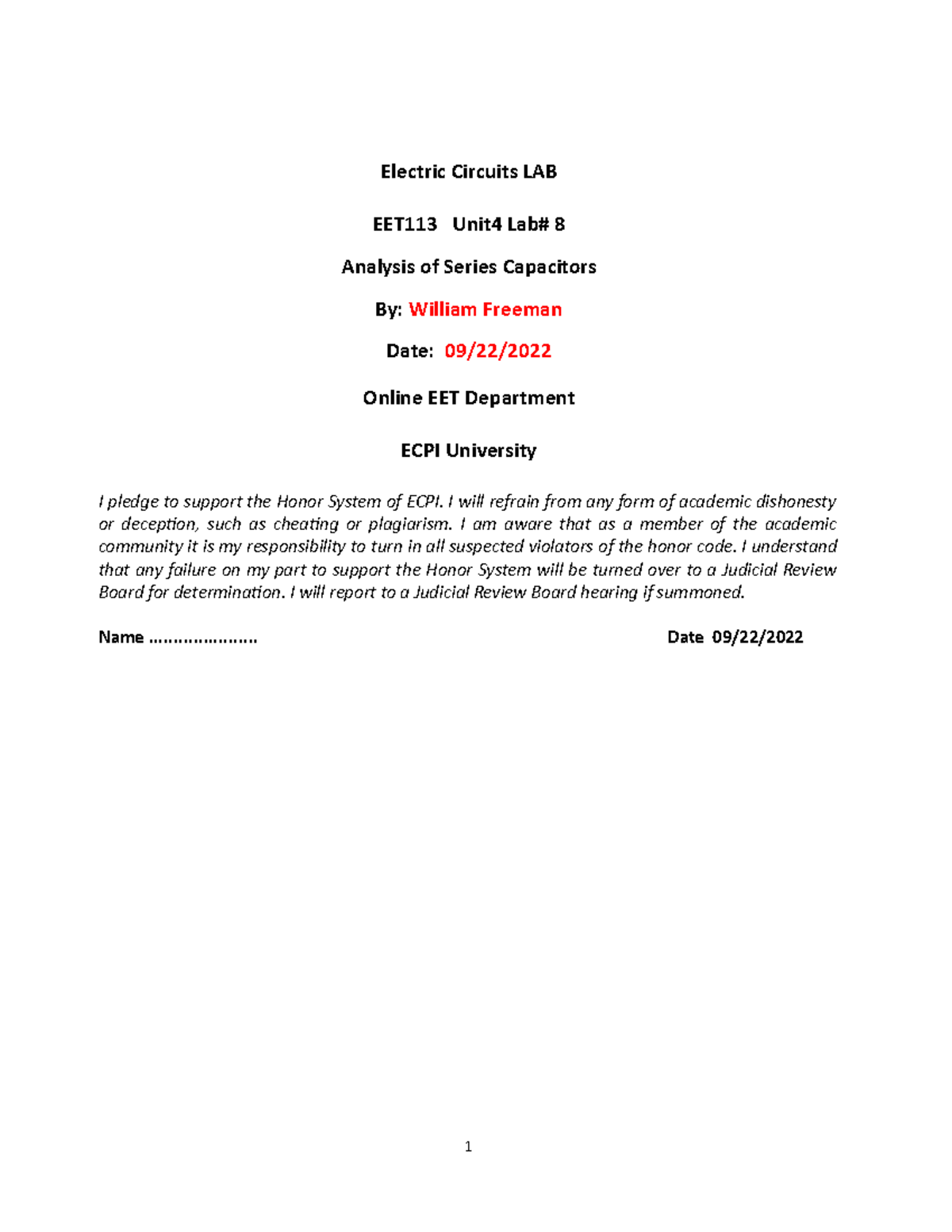 William Freeman EET113 W4 Lab Assignment 8 - Electric Circuits LAB EET113 Unit4 Lab# 8 Analysis ...