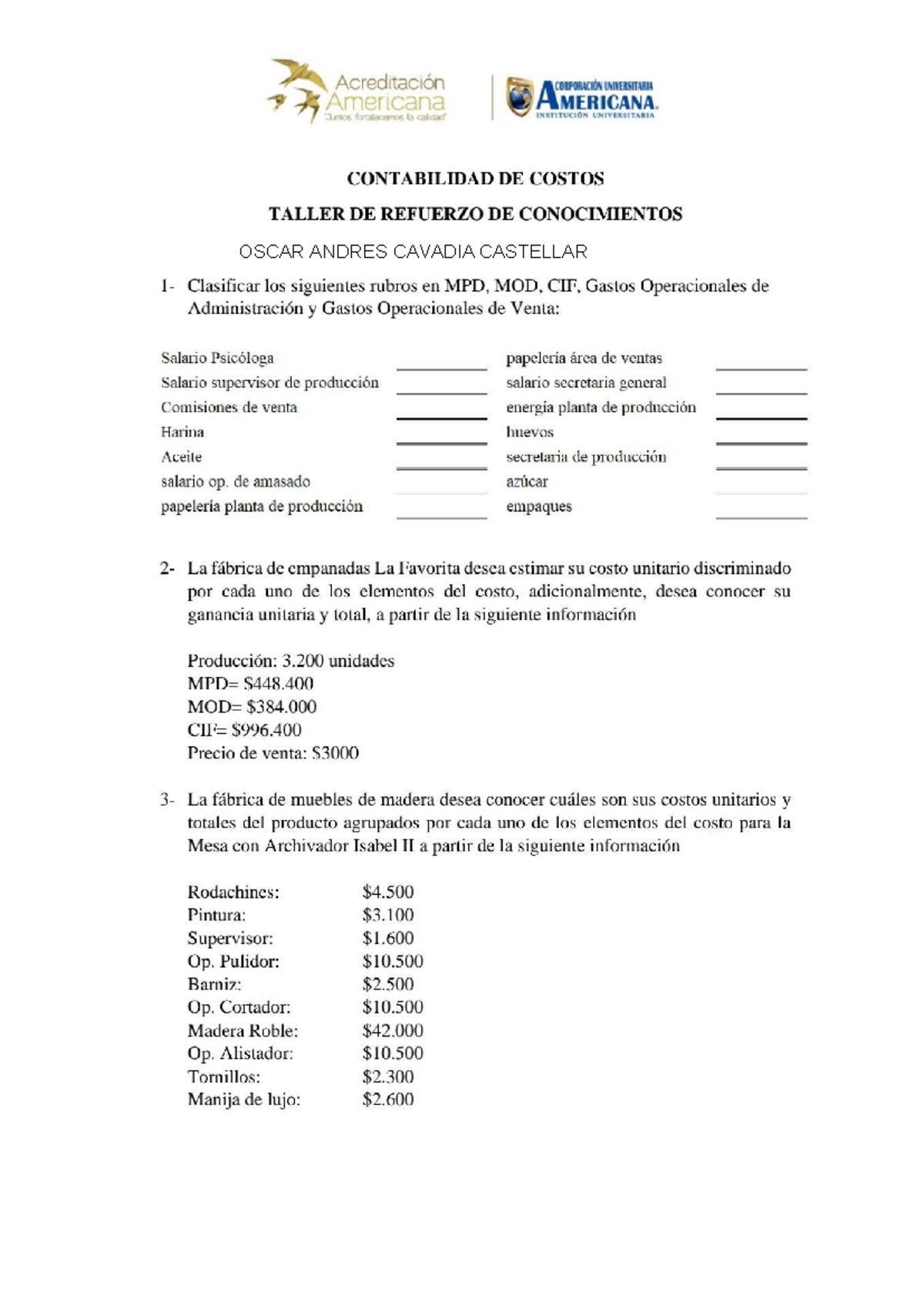 Semana 6 Costos 2BG1 - Oscar Cavadia Cast - contabilidad avanzada ...