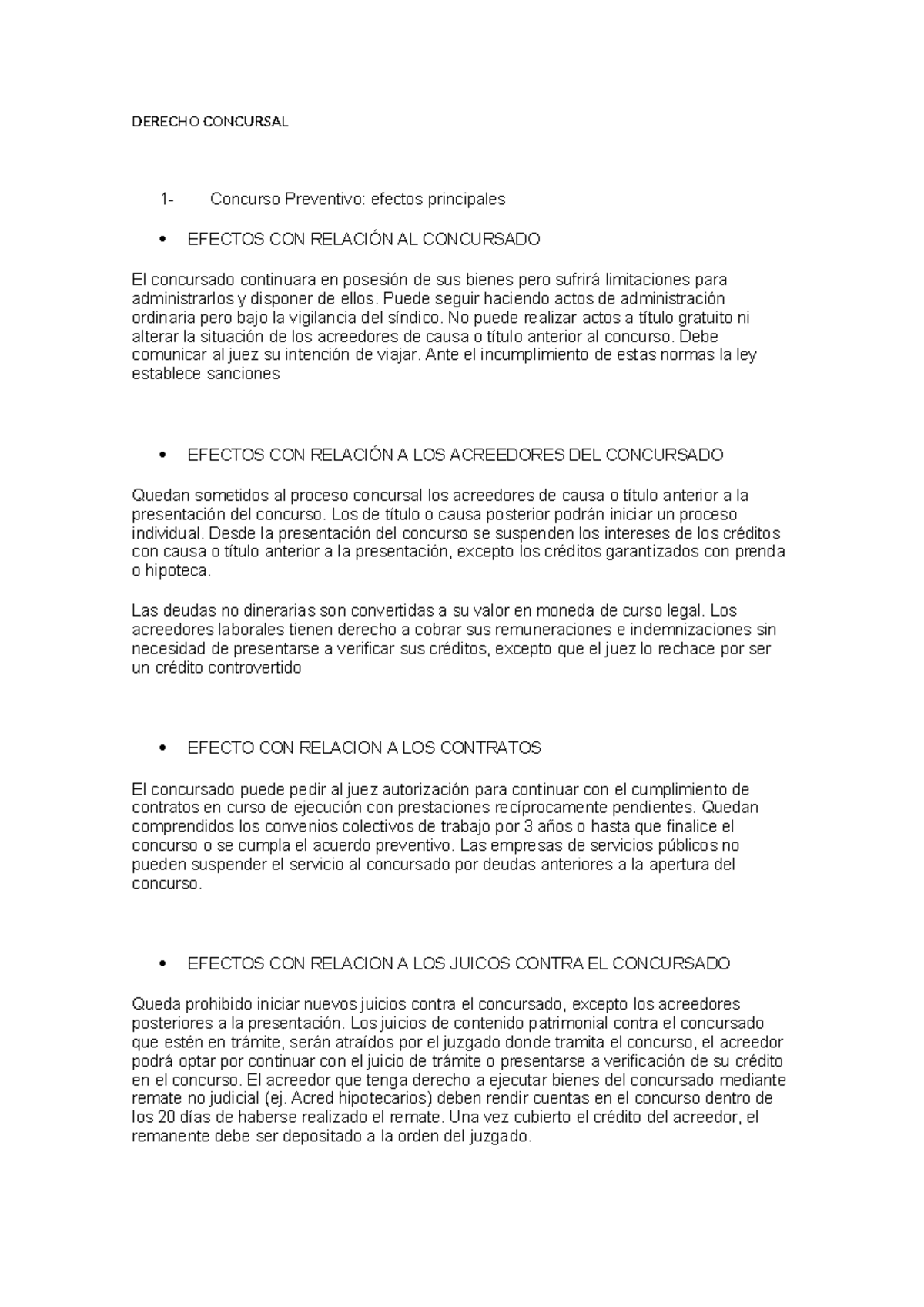 Derecho Concursal Resumen bolillas - DERECHO CONCURSAL 1- Concurso Preventivo: efectos ...