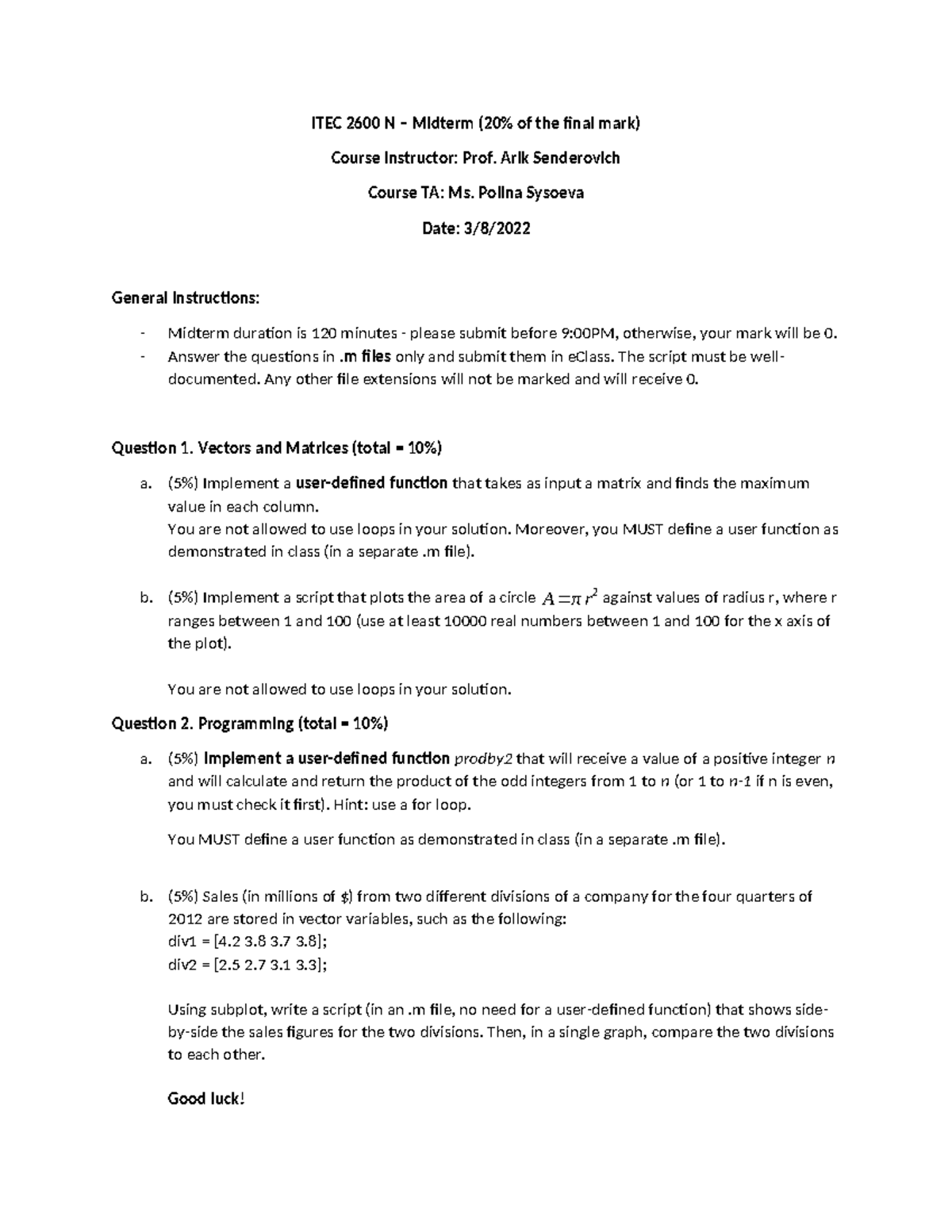ITEC 2600 N - midterm - ITEC 2600 N – Midterm (20% of the final mark) Course Instructor: Prof ...