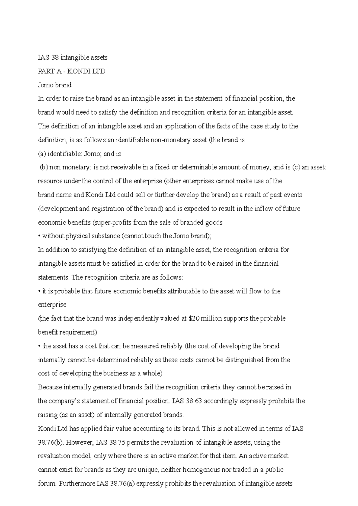 IAS 38 Homework IAS 38 Intangible Assets PART A KONDI LTD Jomo