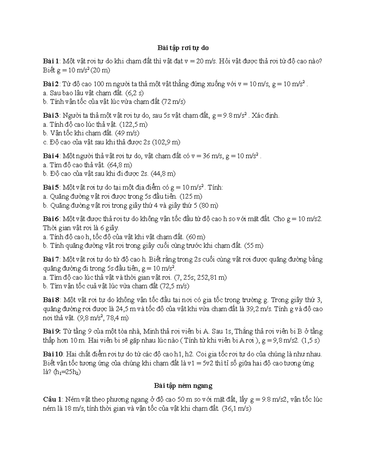 Bài tập rơi tự do - Cũ, hay - Bài tập rơi tự do Bài 1: Một vật rơi tự ...
