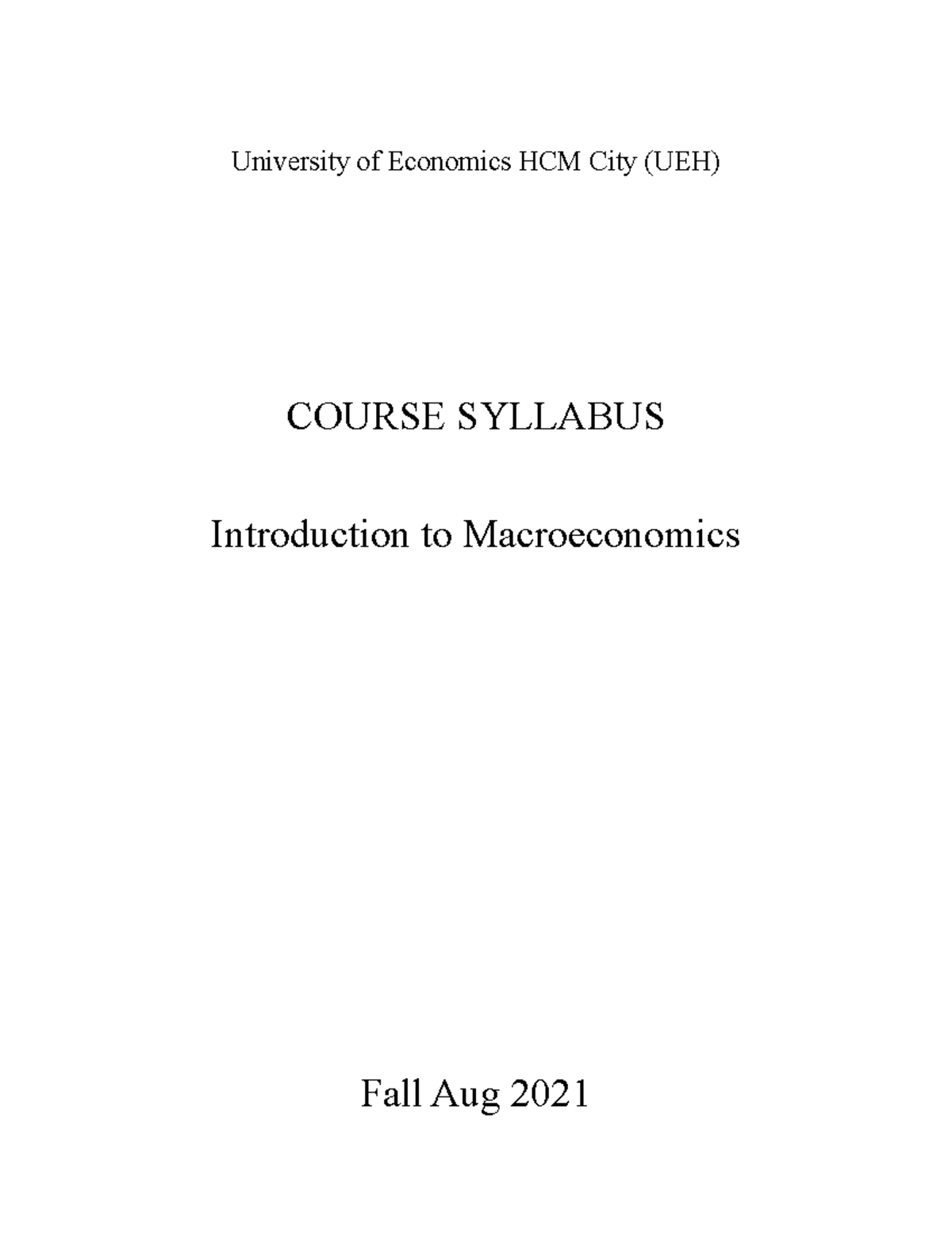 Macro-Course-outline Fall 2021 a b c d e ddddddddddddddđdddddddd ...