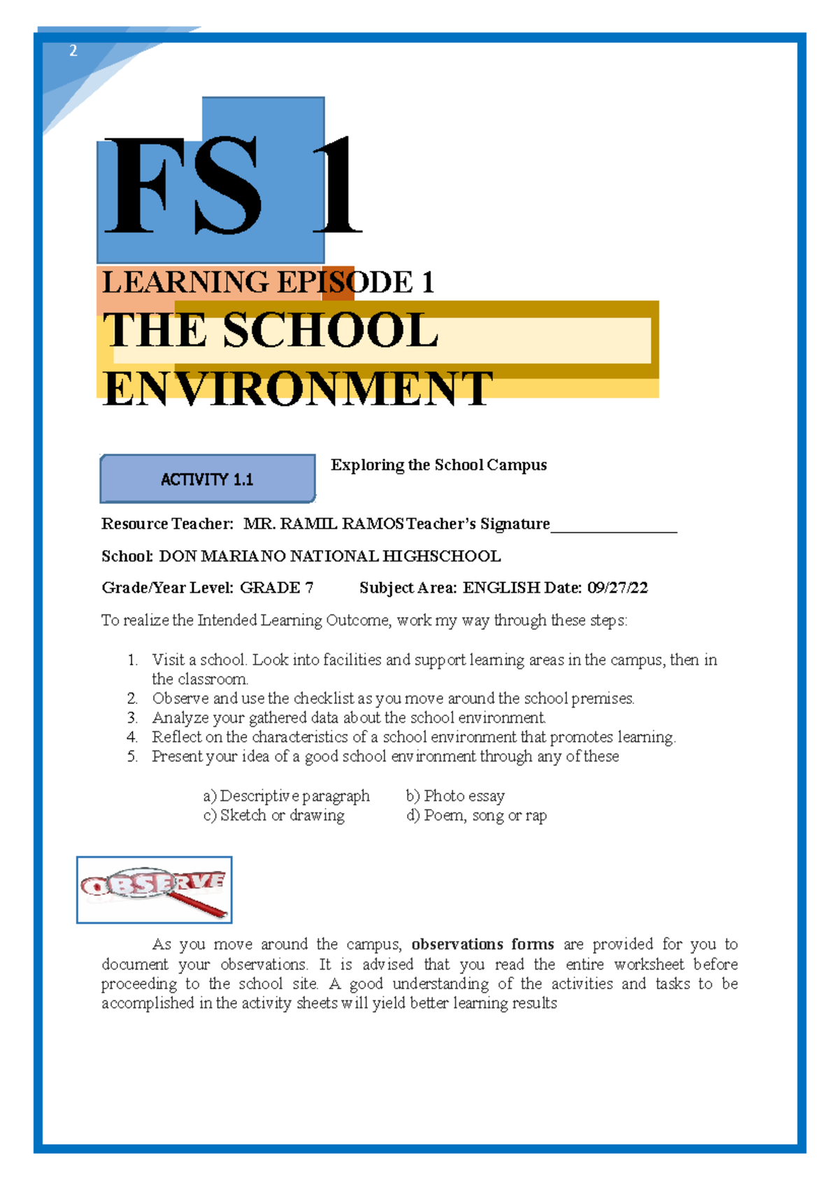 FS 1(FULL) - LEARNING MATERIAL - FS 1 LEARNING EPISODE 1 THE SCHOOL ENVIRONMENT Exploring the ...