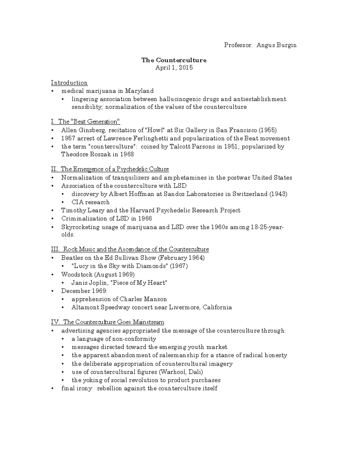 Lecture 17 - Professor: Angus Burgin The Counterculture April 1, 2015 ...