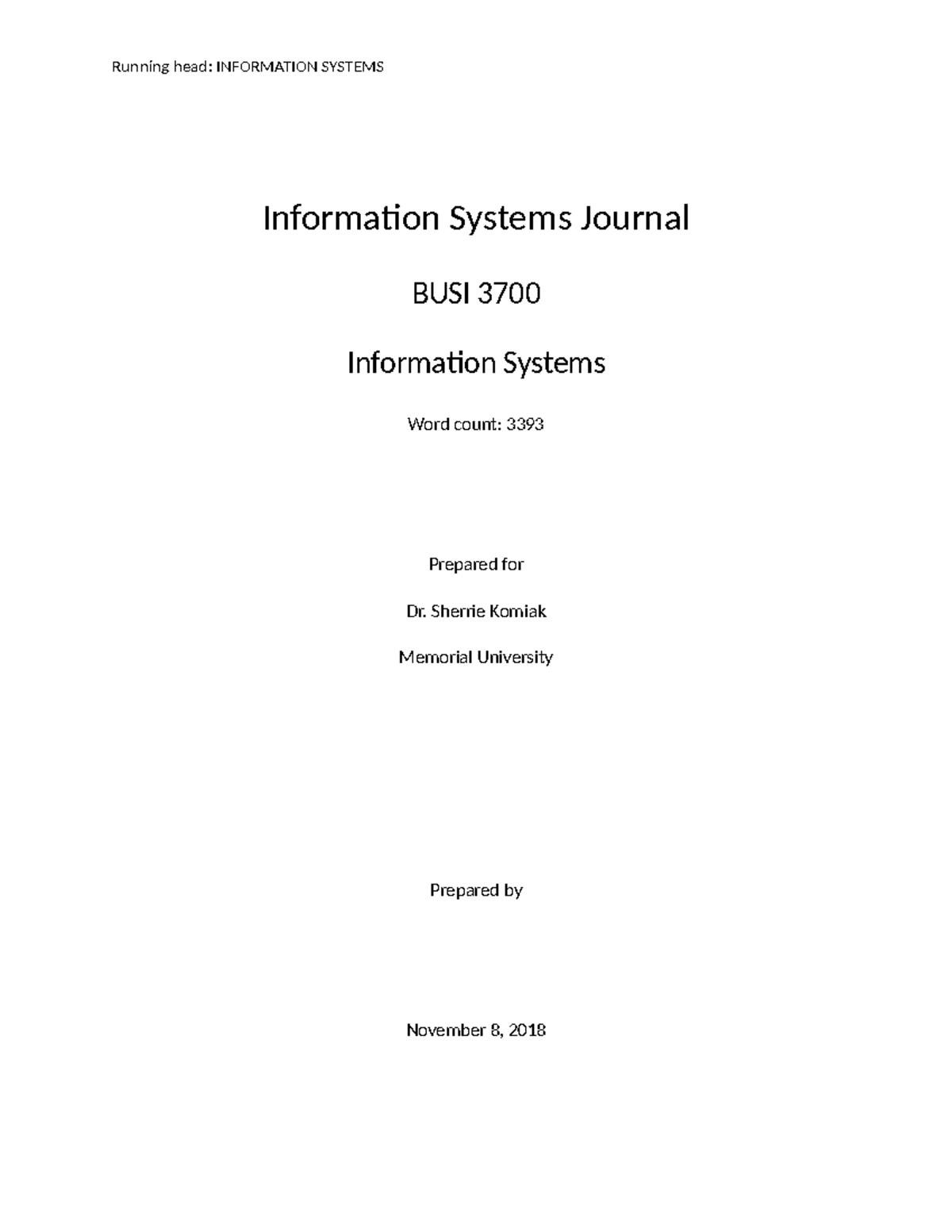Information Systems Journal - Running head: INFORMATION SYSTEMS ...