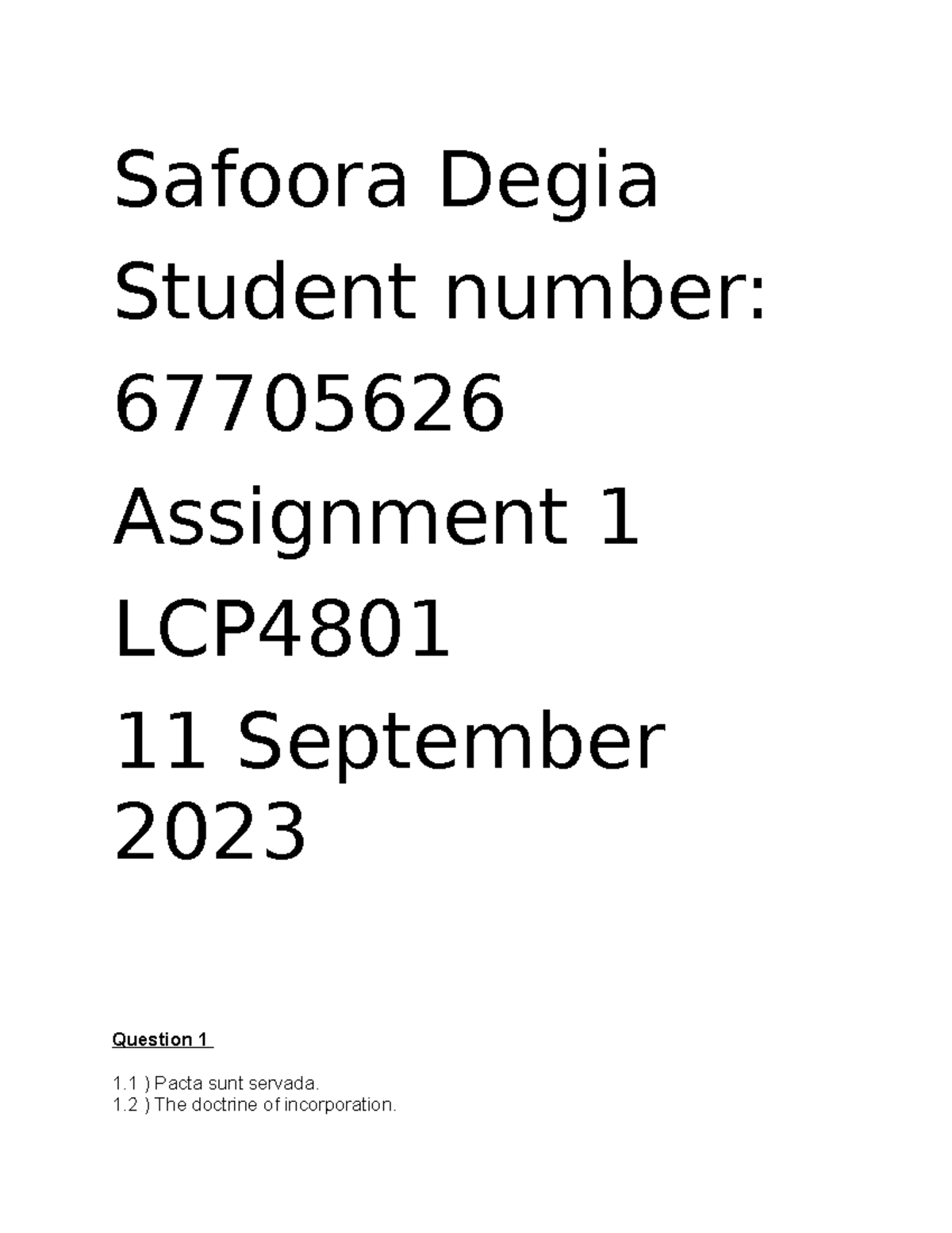 Lcp4801 ass 1 - international law assignment 1 - Safoora Degia Student ...