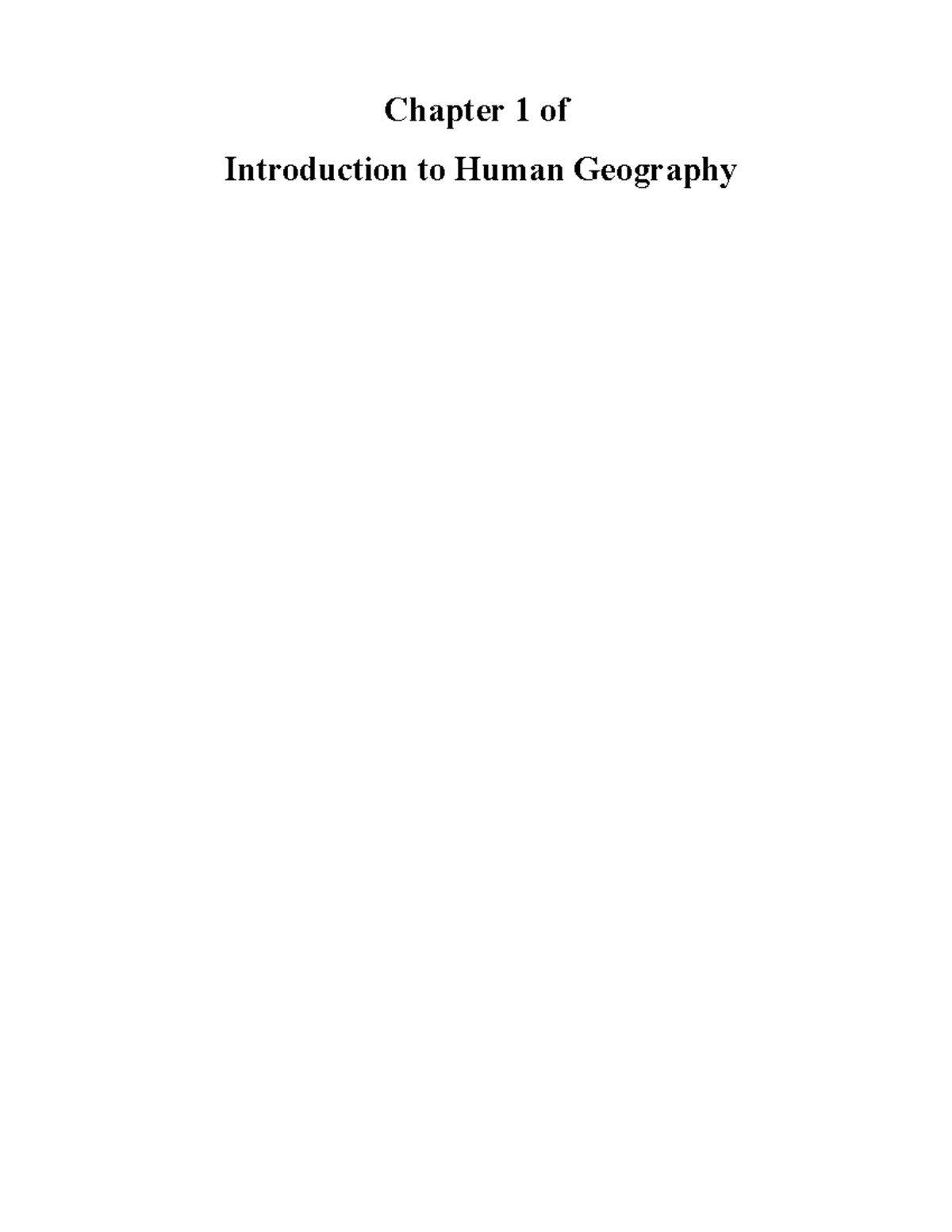 Introduction to Human Geography Chapter 1 - Chapter 1 of Introduction ...