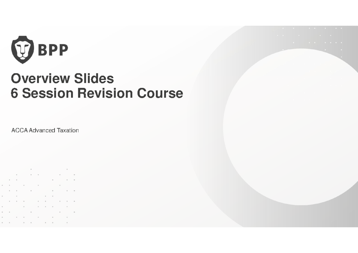3+Day+Overview+Slides - Overview Slides 6 Session Revision Course ACCA ...